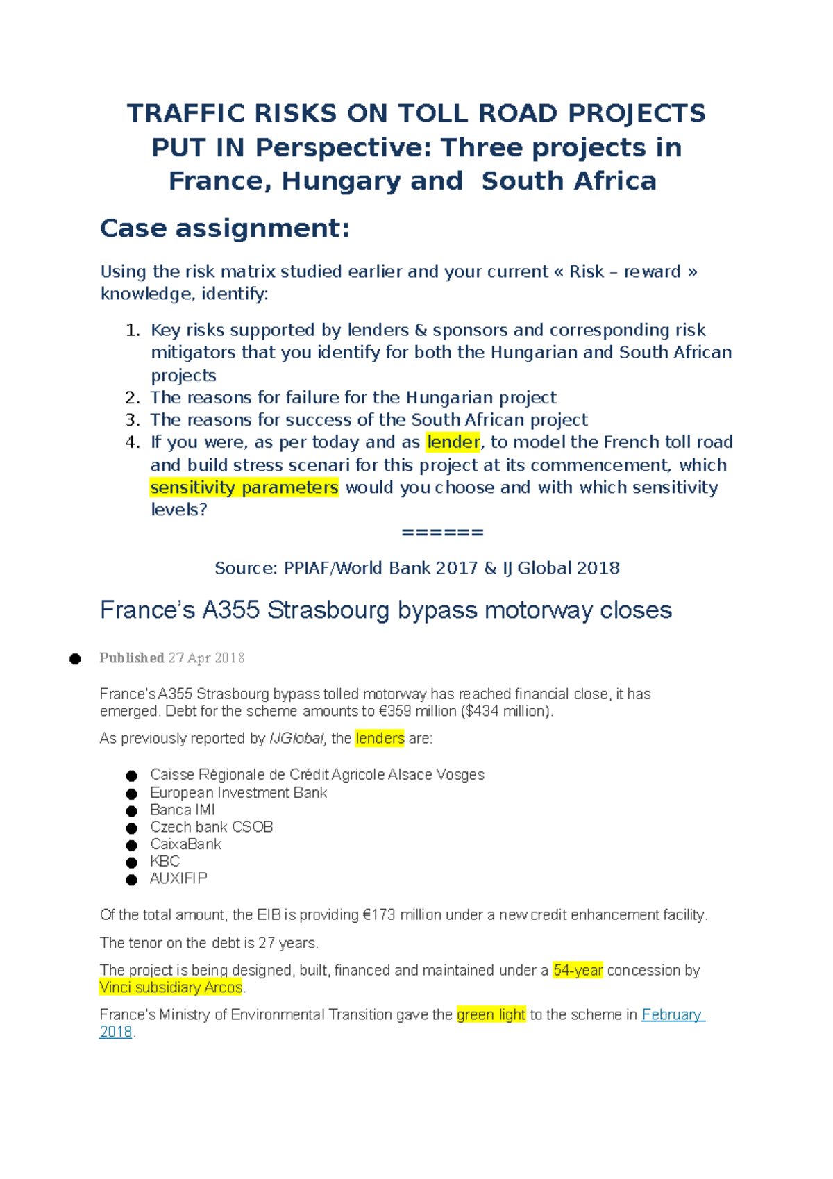 Traffic Risks ON Three TOLL ROAD Projects PUT IN Practice. CASE ...