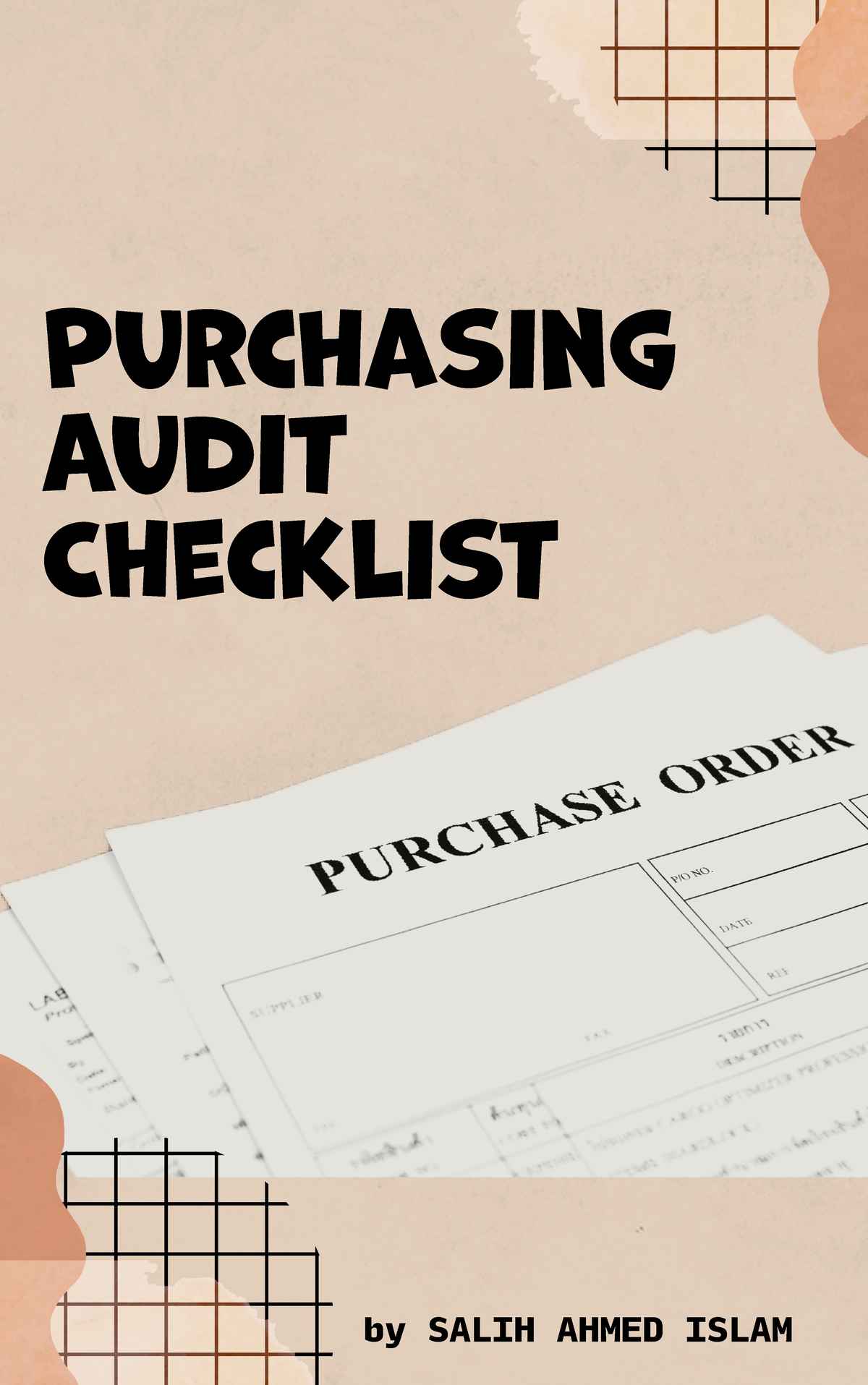 Purchasing audit checklist 1678401422 - by SALIH AHMED ISLAM Contents ...