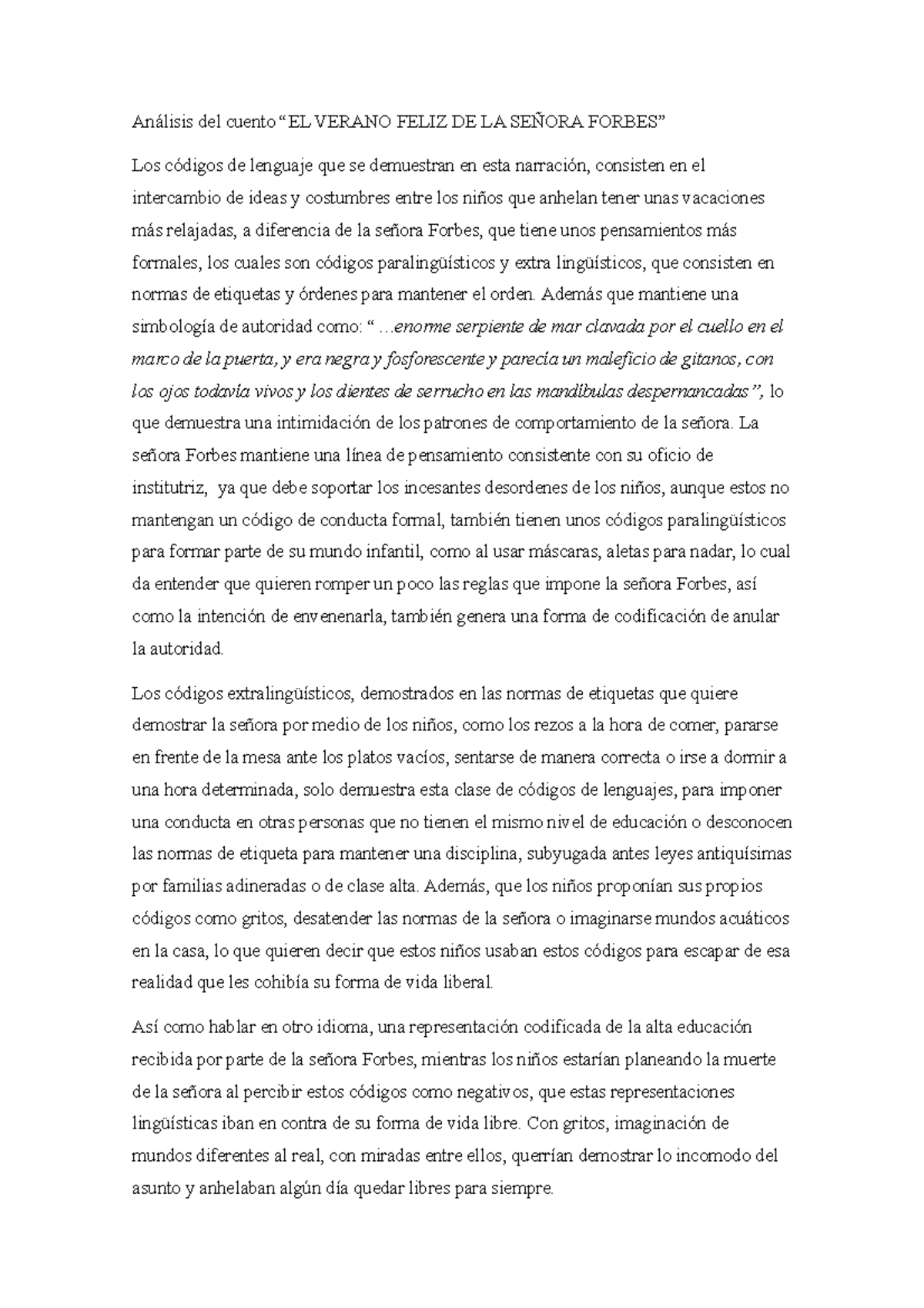 00slendy - trabajo - Análisis del cuento “EL VERANO FELIZ DE LA SEÑORA ...