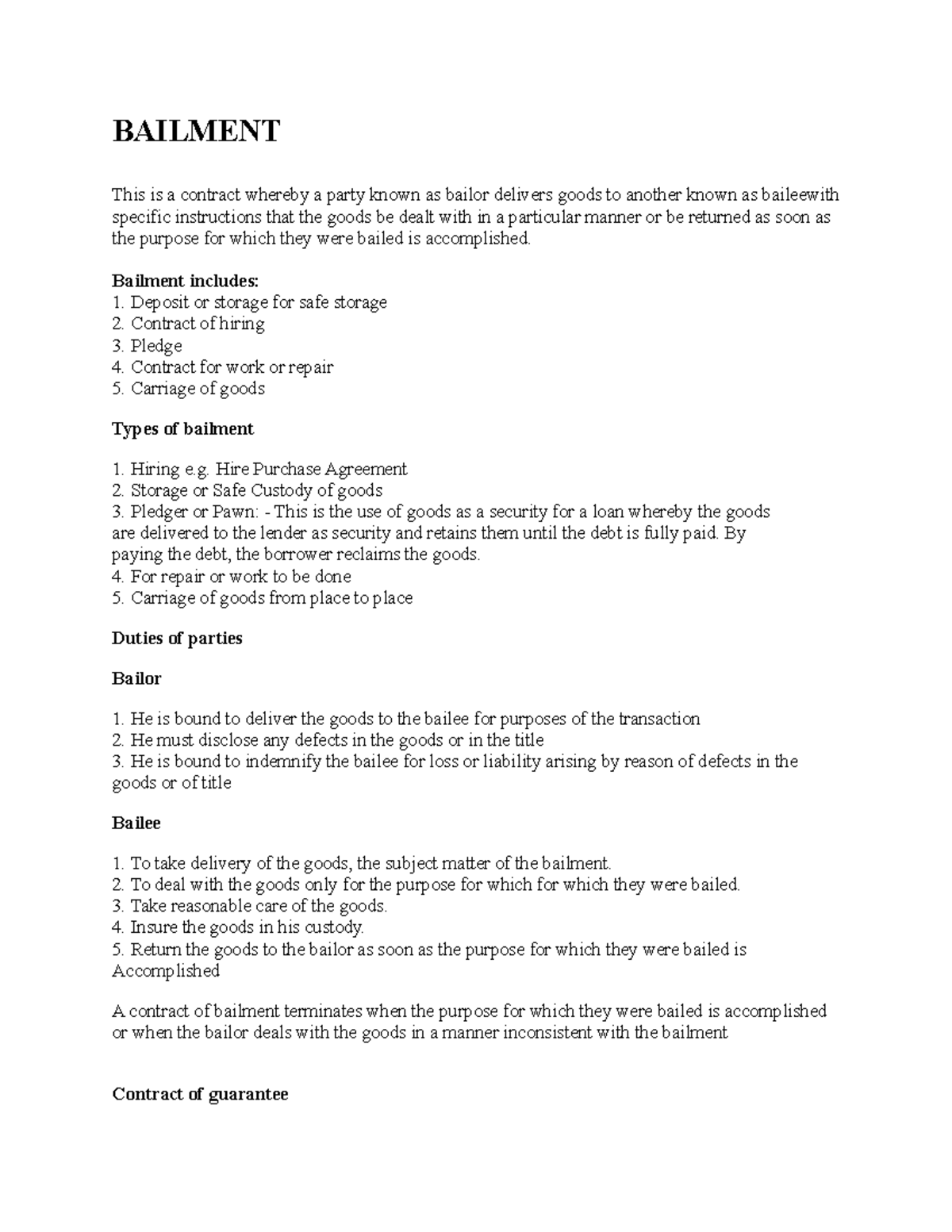 Bailment - LECTURE NOTES - BAILMENT This is a contract whereby a party ...