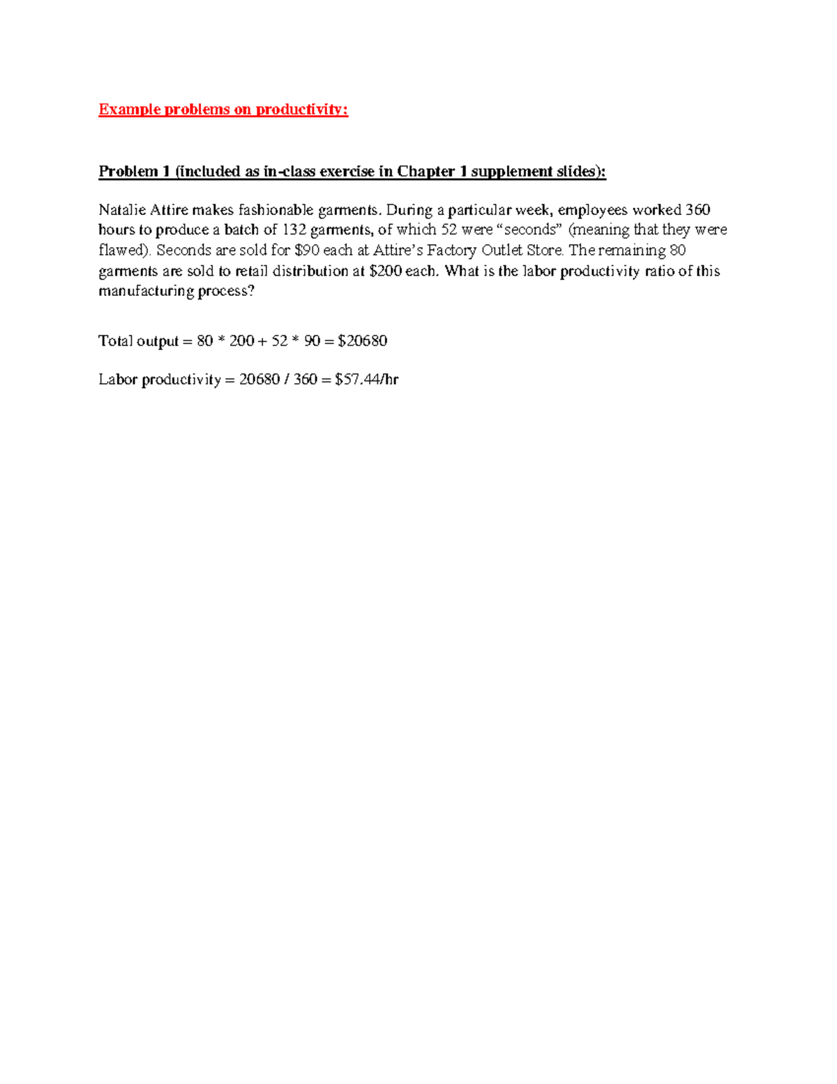 Productivity-problems-solutions - Example problems on productivity: Problem 1 (included as in ...