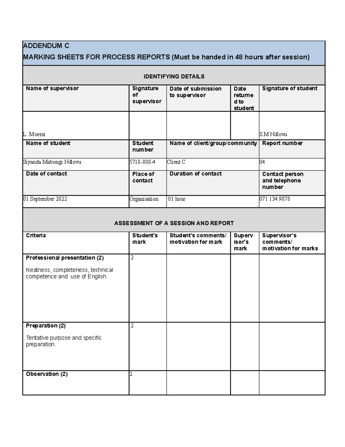 Client C Report 4 - Case work - ADDENDUM C MARKING SHEETS FOR PROCESS ...