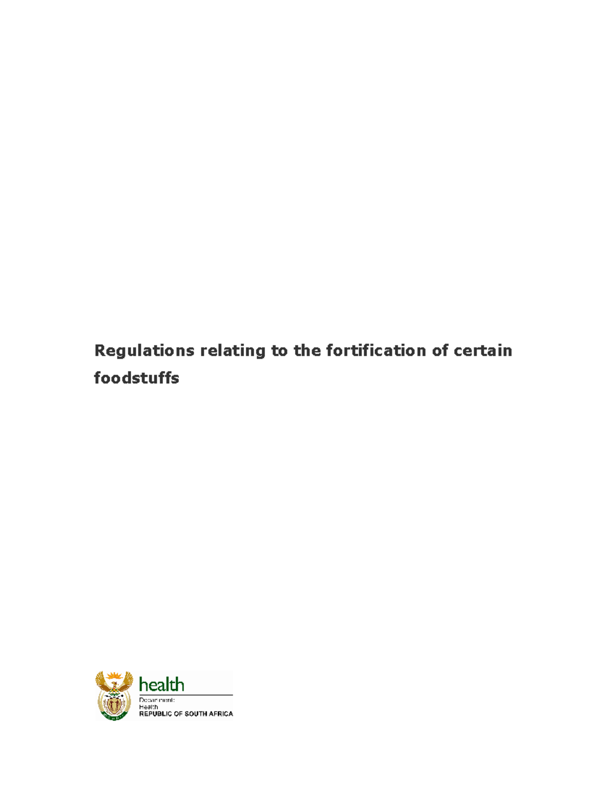 Regulations Fortification - Regulations relating to the fortification ...