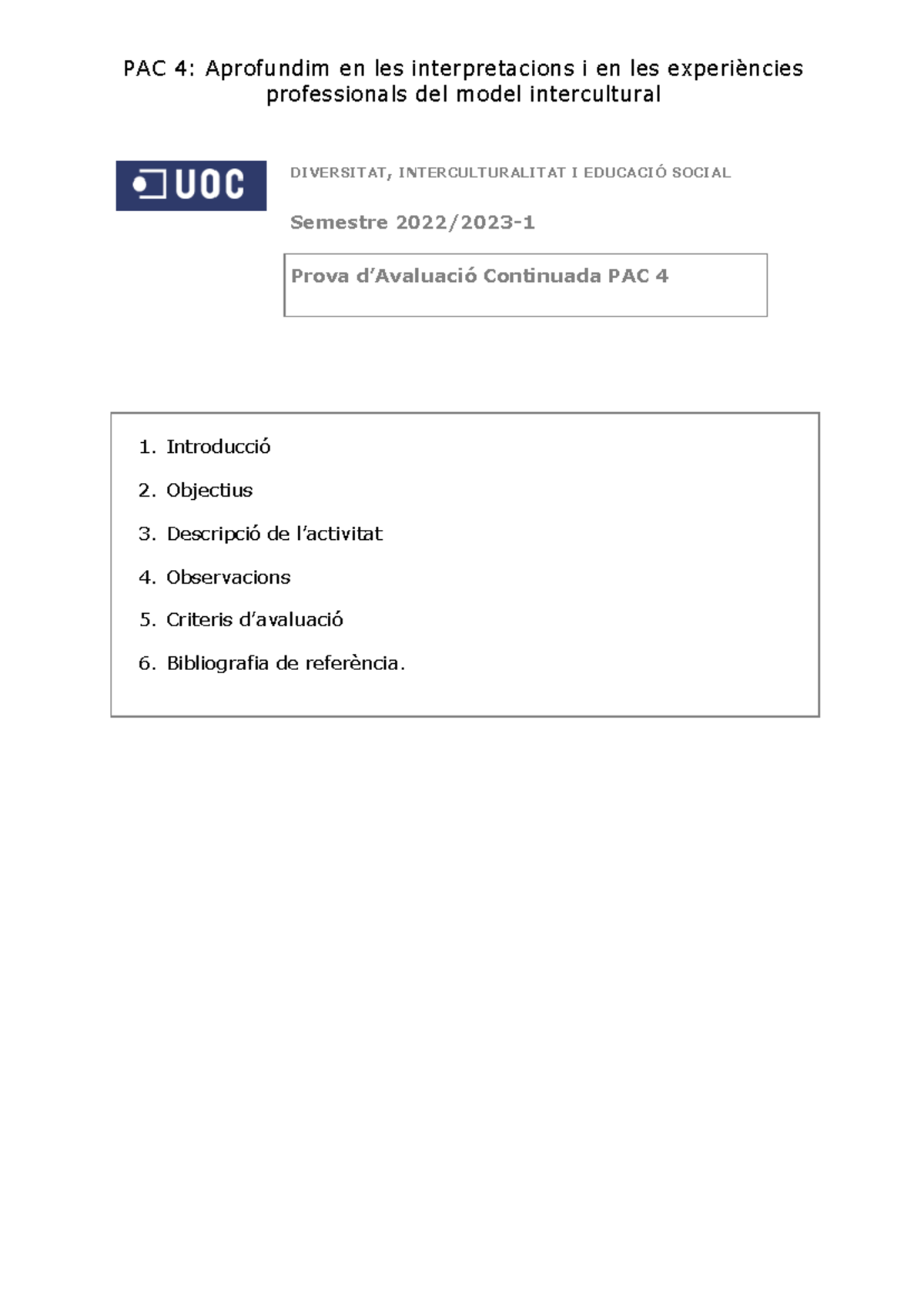 PAC4 Aprofundim en el model intercultural - PAC 4: Aprofundim en les ...