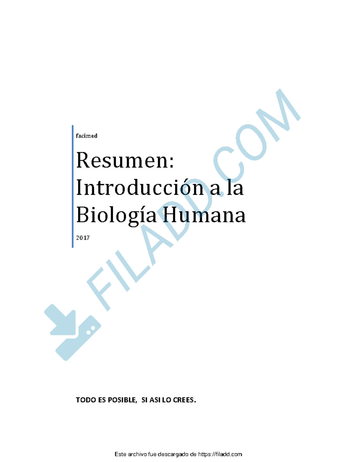 Biologia Resumen completo - facimed Resumen: Introducción a la Biología ...