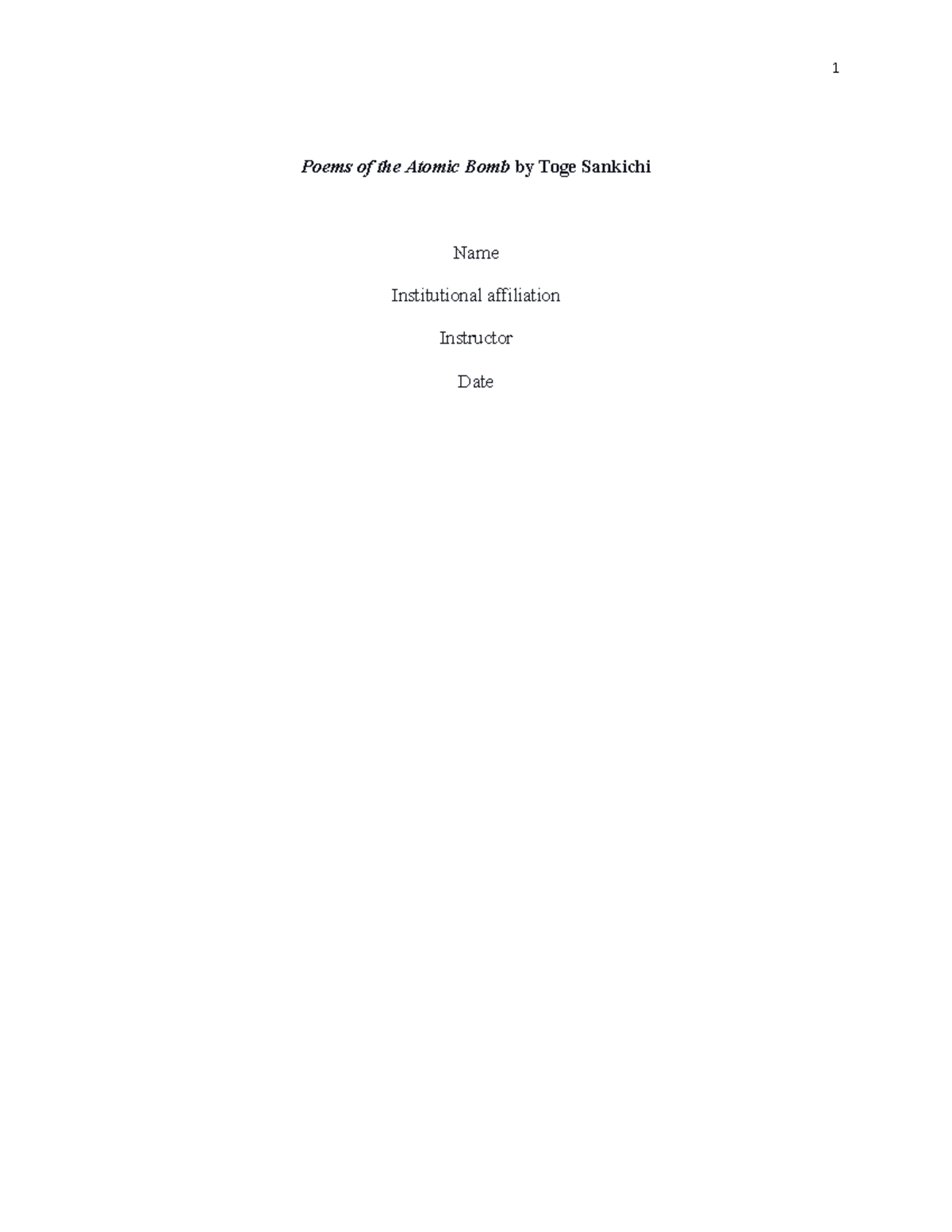 Atomic bomb poem - Poems of the Atomic Bomb by Toge Sankichi Name ...