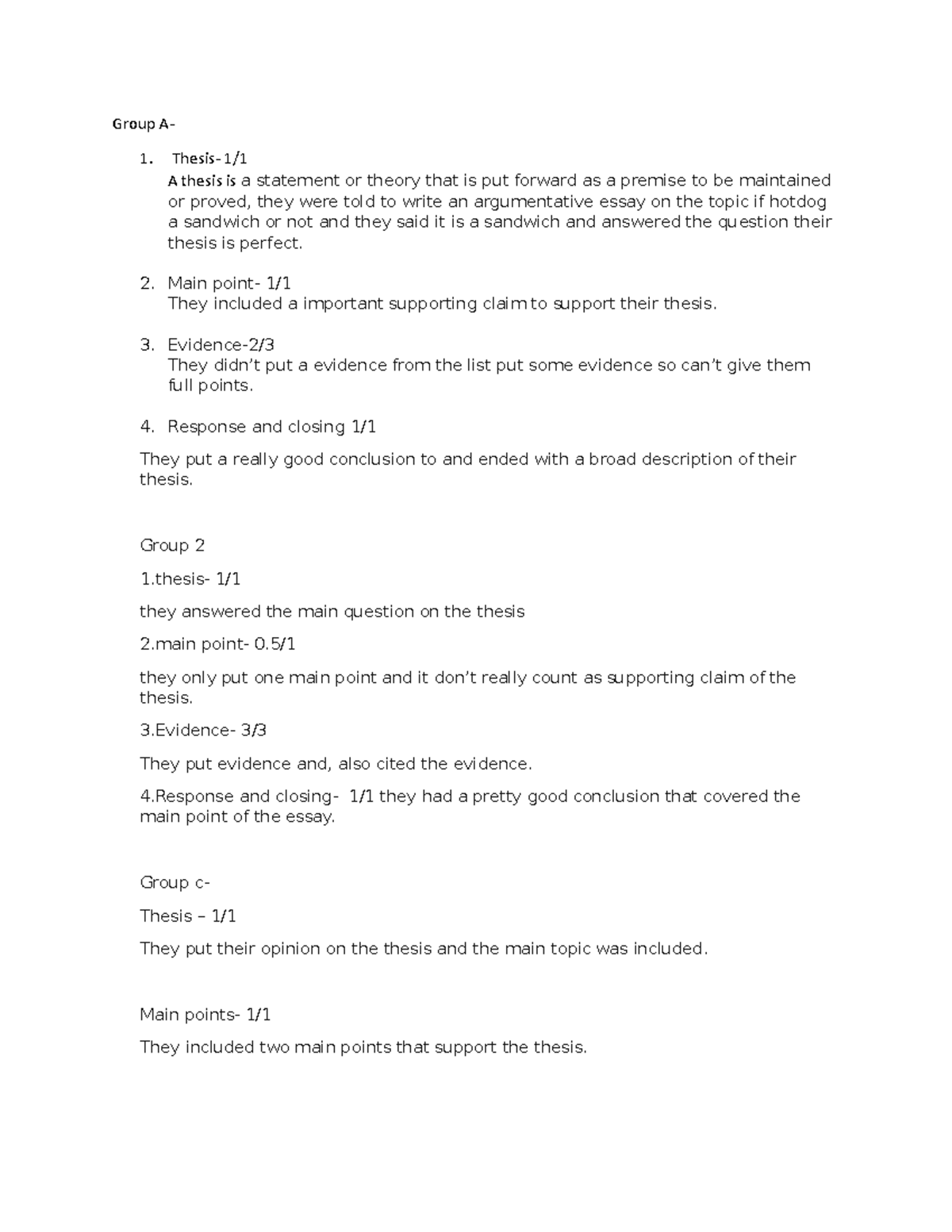 Argumentative essay grading - Group A- Thesis- 1/ A thesis is a ...