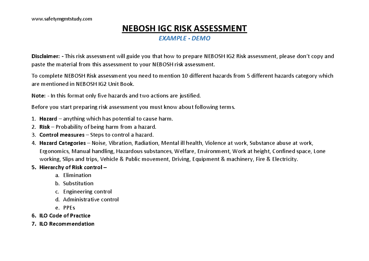 Nebosh RA 2 - NEBOSH IGC RISK ASSESSMENT EXAMPLE - DEMO Disclaimer: - This risk assessment will ...