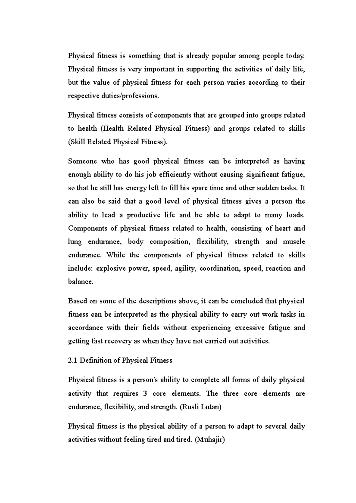 Academic writing pt 1 - Physical fitness is something that is already ...