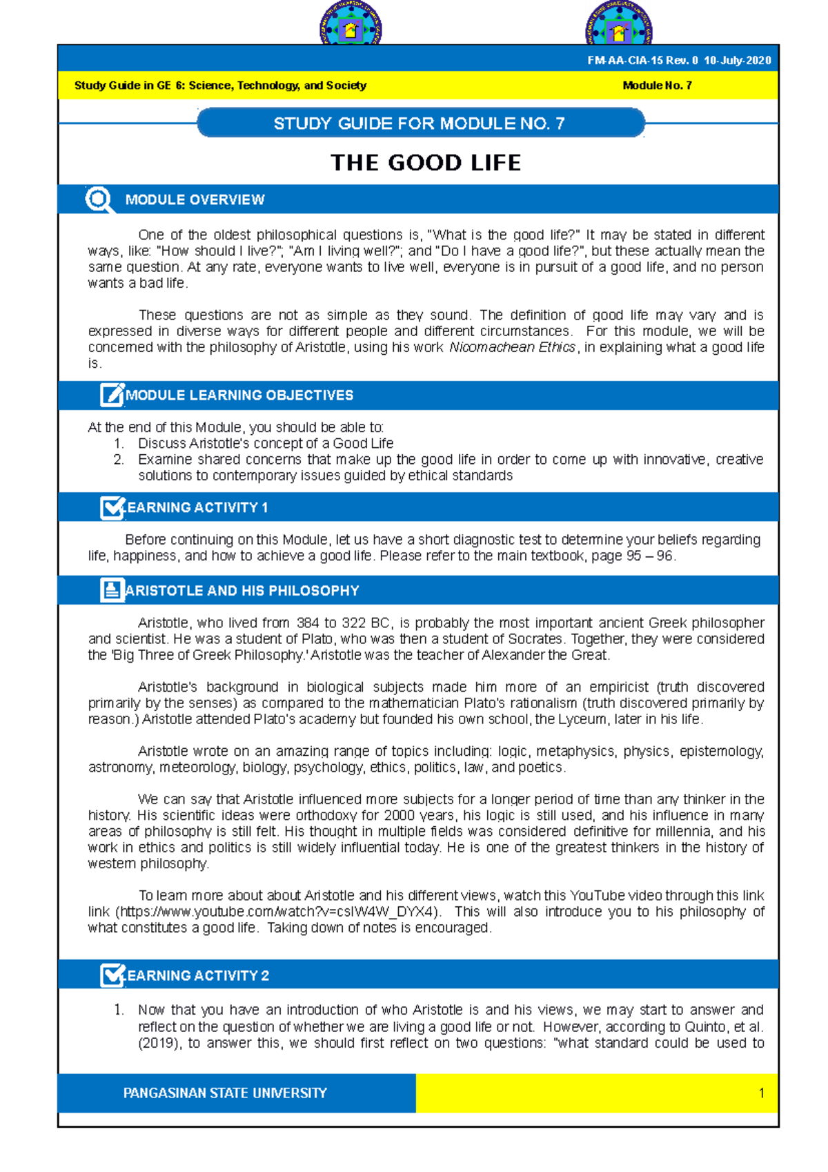 Study- Guide-7 - STS - THE GOOD LIFE MODULE OVERVIEW One of the oldest ...
