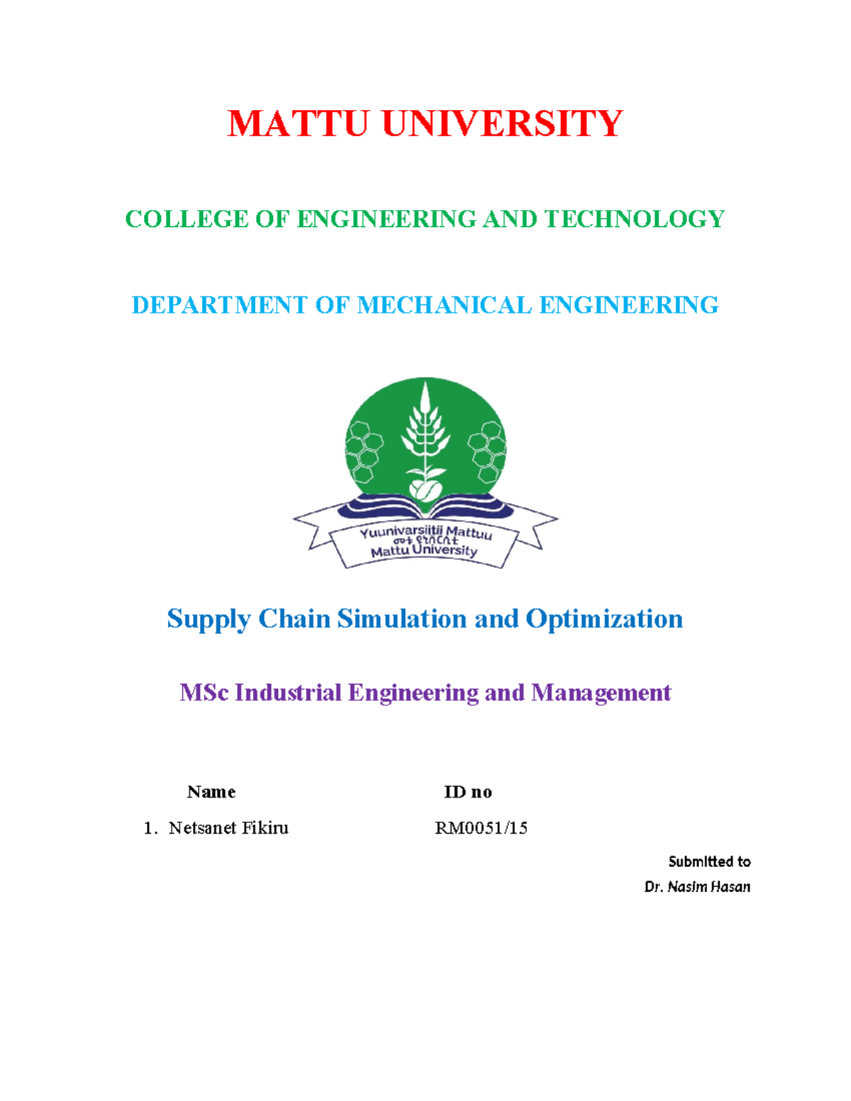 Document Netsanet Fikiru - MATTU UNIVERSITY COLLEGE OF ENGINEERING AND ...