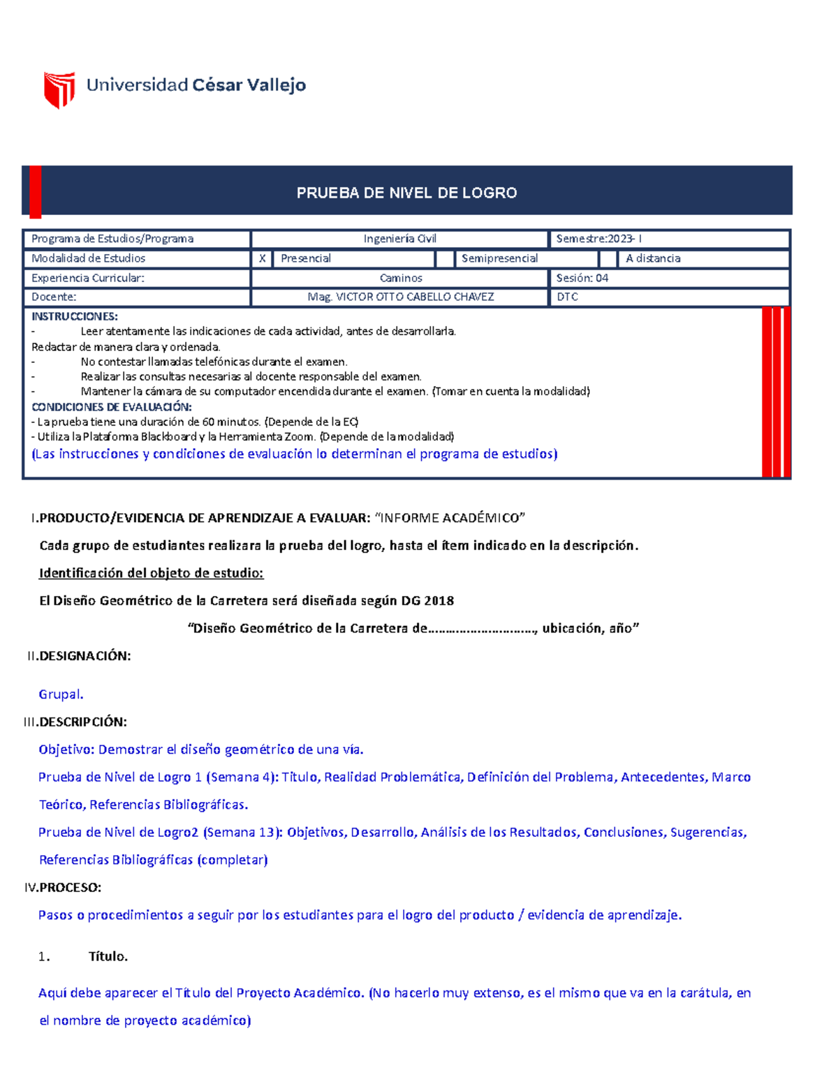 Nivel 1 - Prueba DE Nivel DE Logro - PRUEBA DE NIVEL DE LOGRO Programa de Estudios/Programa ...