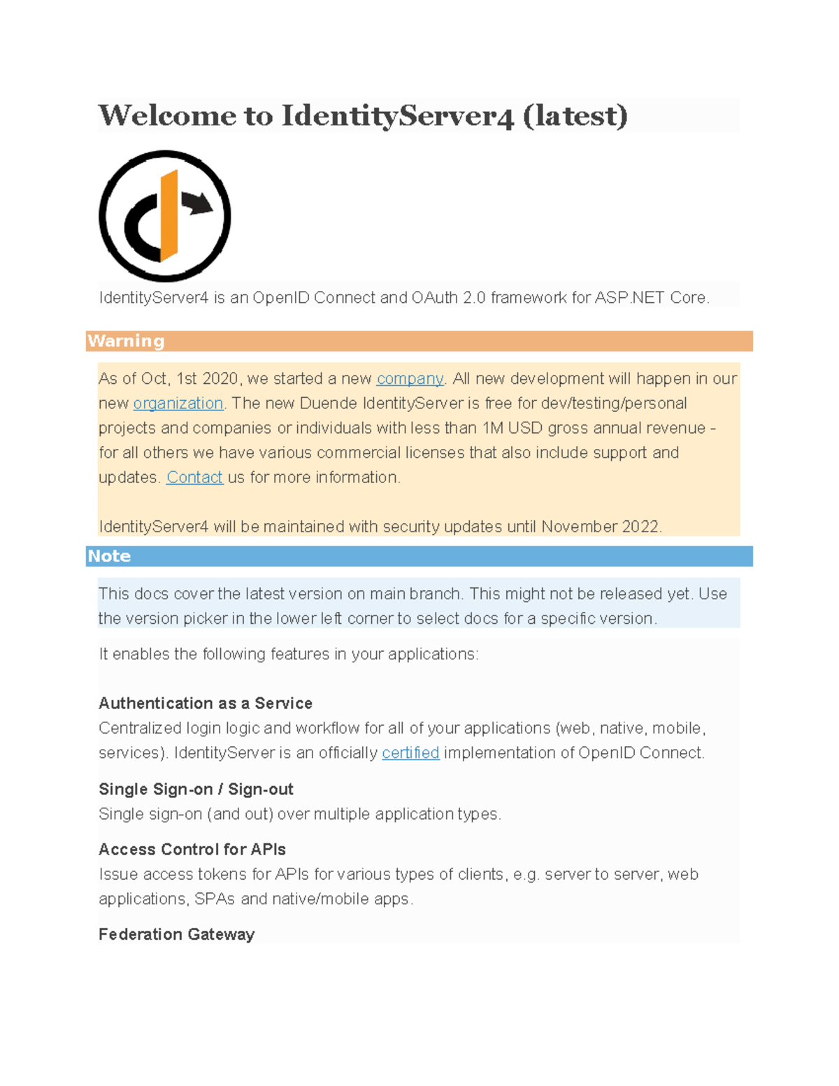 Introduce Identity server - Welcome to IdentityServer4 (latest ...