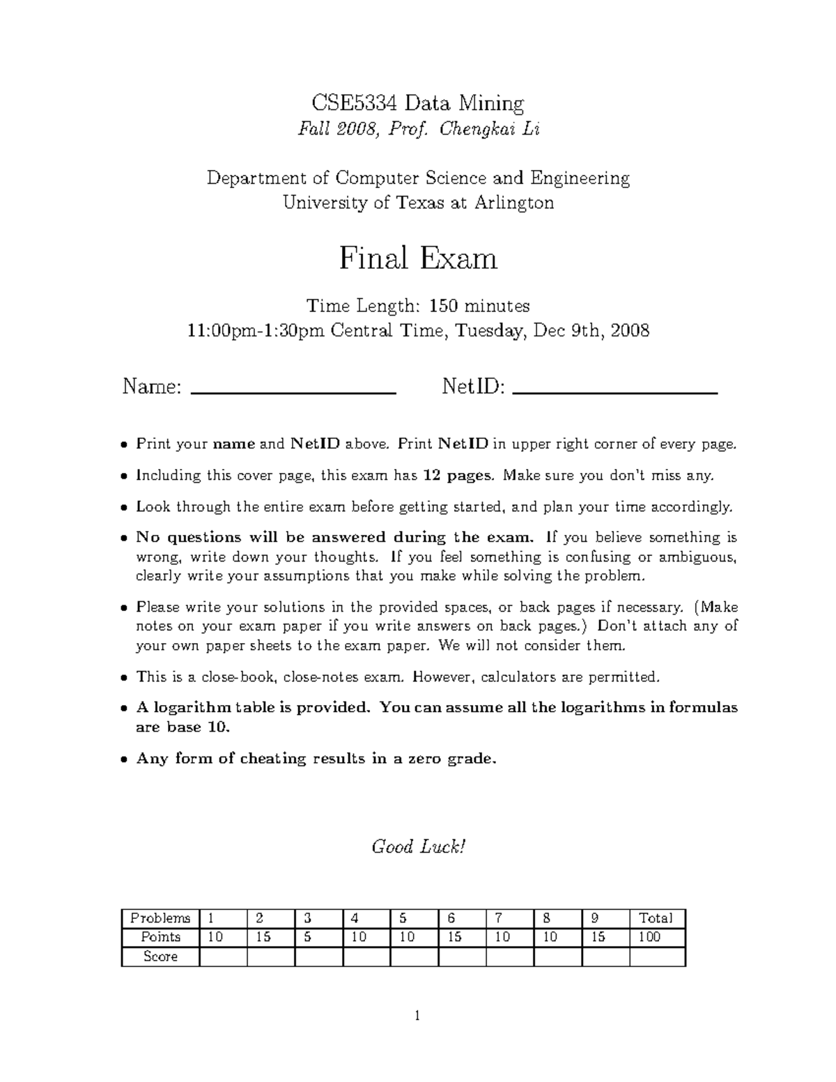 Cse5334-Fall08-final - CSE5334 Data Mining Fall 2008, Prof. Chengkai Li Department of Computer ...