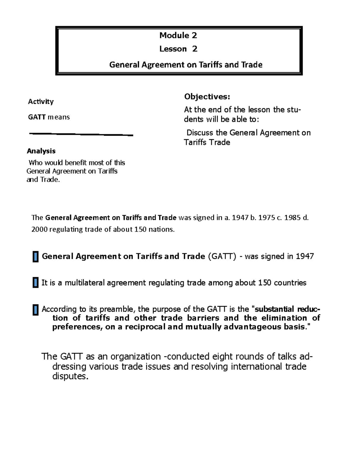 Module 2 lesson 2 - Module 2 Lesson 2 General Agreement on Tariffs and ...