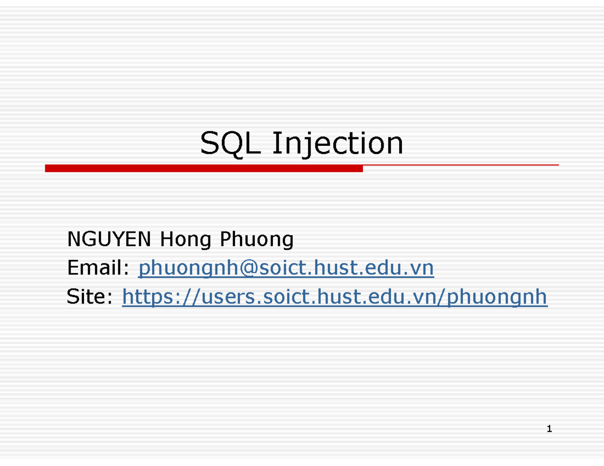 5-SQLInjection - slide w5 - SQL Injection NGUYEN Hong Phuong Email ...