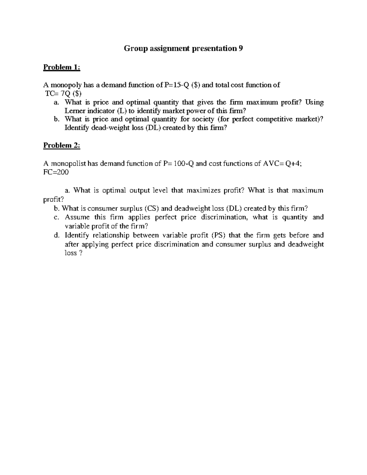 Presentation Assigmnent 9- K14 Cho CTĐQ và ĐQTĐ - Group assignment presentation 9 Problem 1: A ...