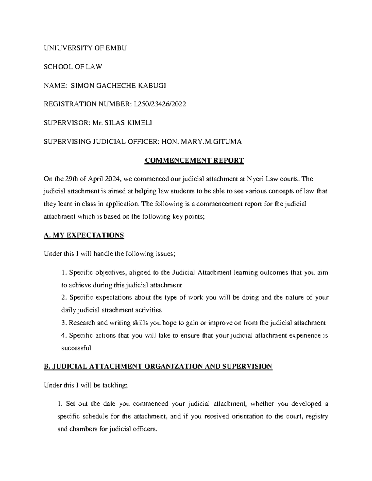 Commencement Report - UNIUVERSITY OF EMBU SCHOOL OF LAW NAME: SIMON ...