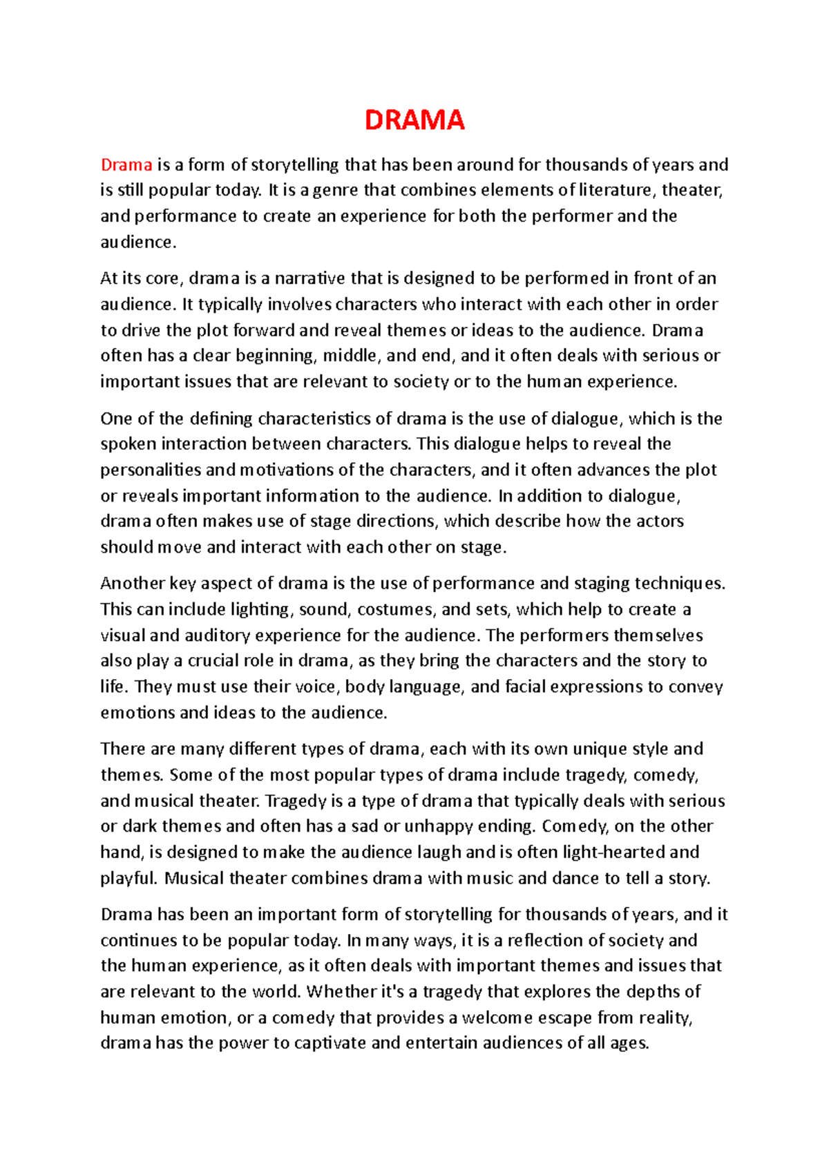 Drama - NOTES - DRAMA Drama is a form of storytelling that has been ...