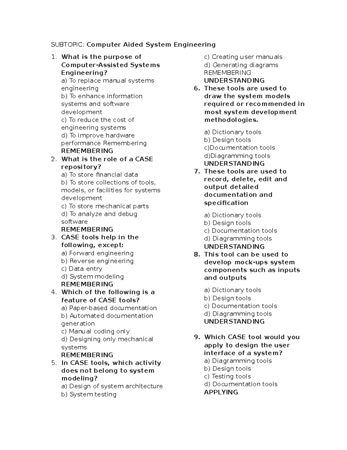 ISAD Reviewer(CASE) - ISAD REVIEWER - SUBTOPIC: Computer Aided System Engineering What is the ...
