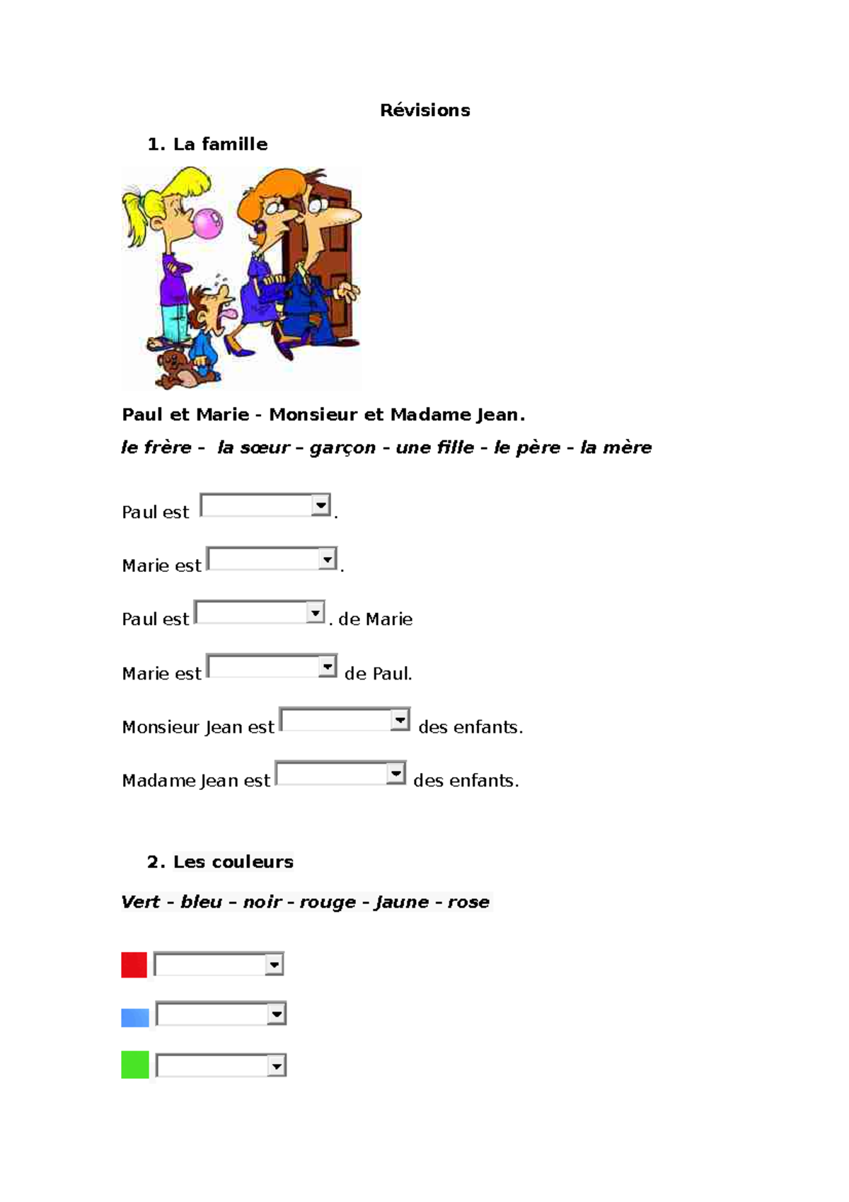 Révisions - Exercícios práticos delíngua francesa - Révisions La ...