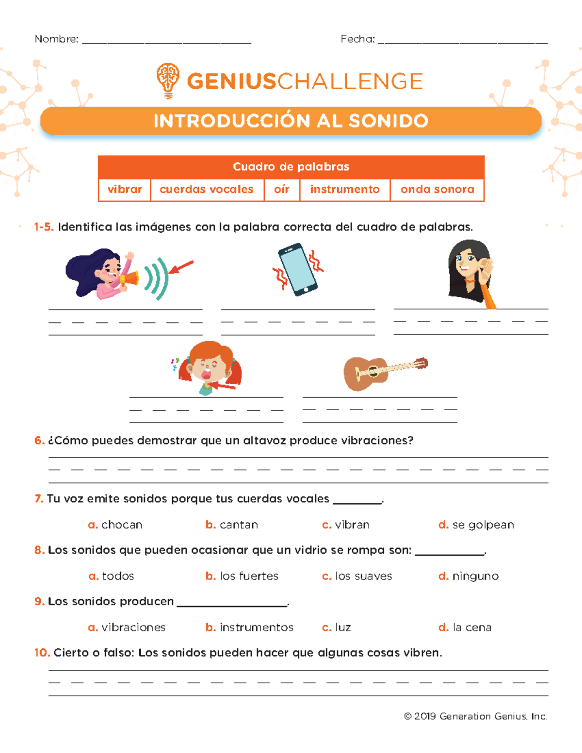 GG-Introduction-to-Sound-Quiz rev2-Spanish - 6. ¿Cómo puedes demostr r ...