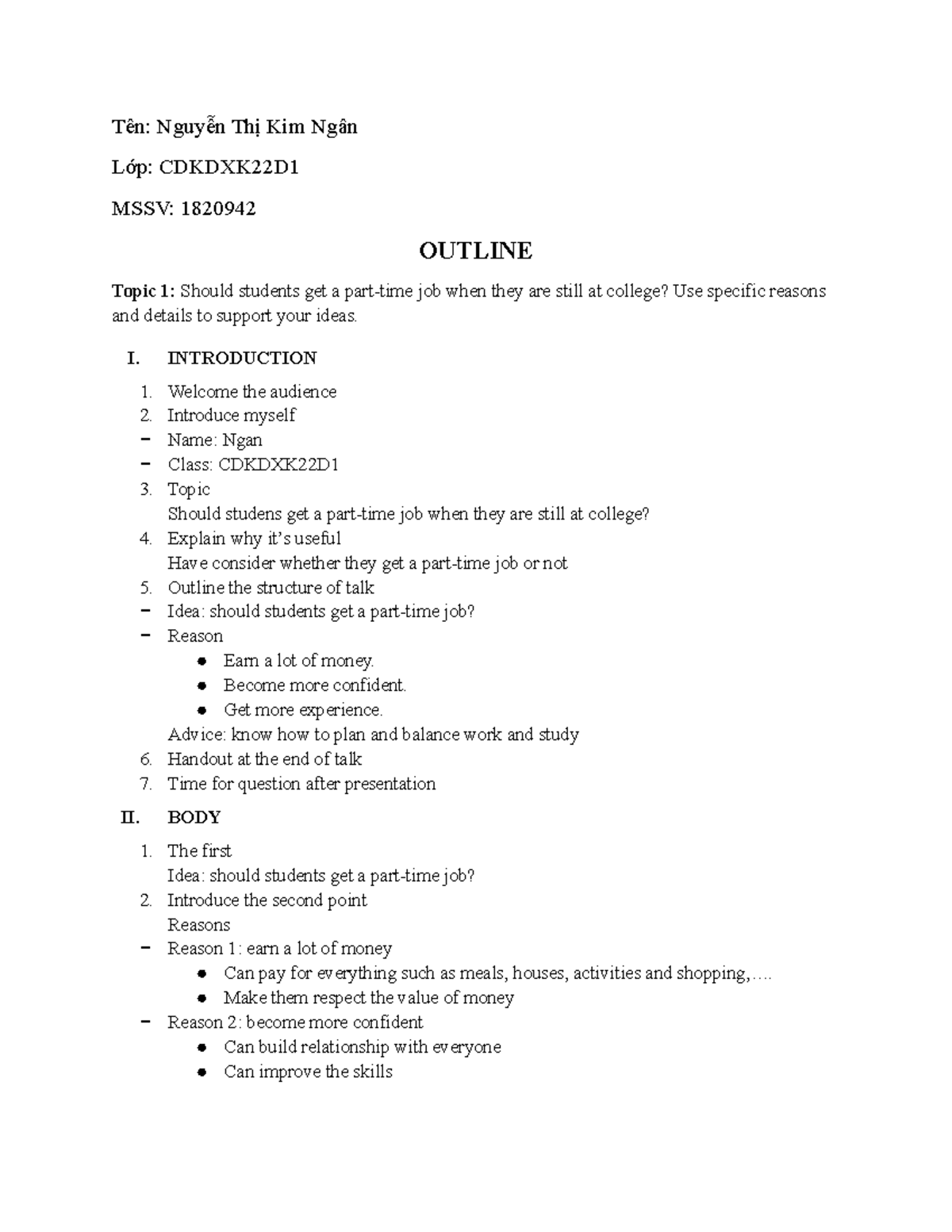 0 Outline - kkqỉo - Tên: Nguyễn Thị Kim Ngân Lớp: CDKDXK22D MSSV ...