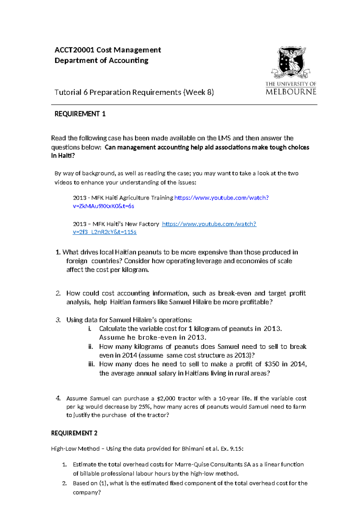 Tutorial 6 Requirements-1 - ACCT20001 Cost Management Department of ...