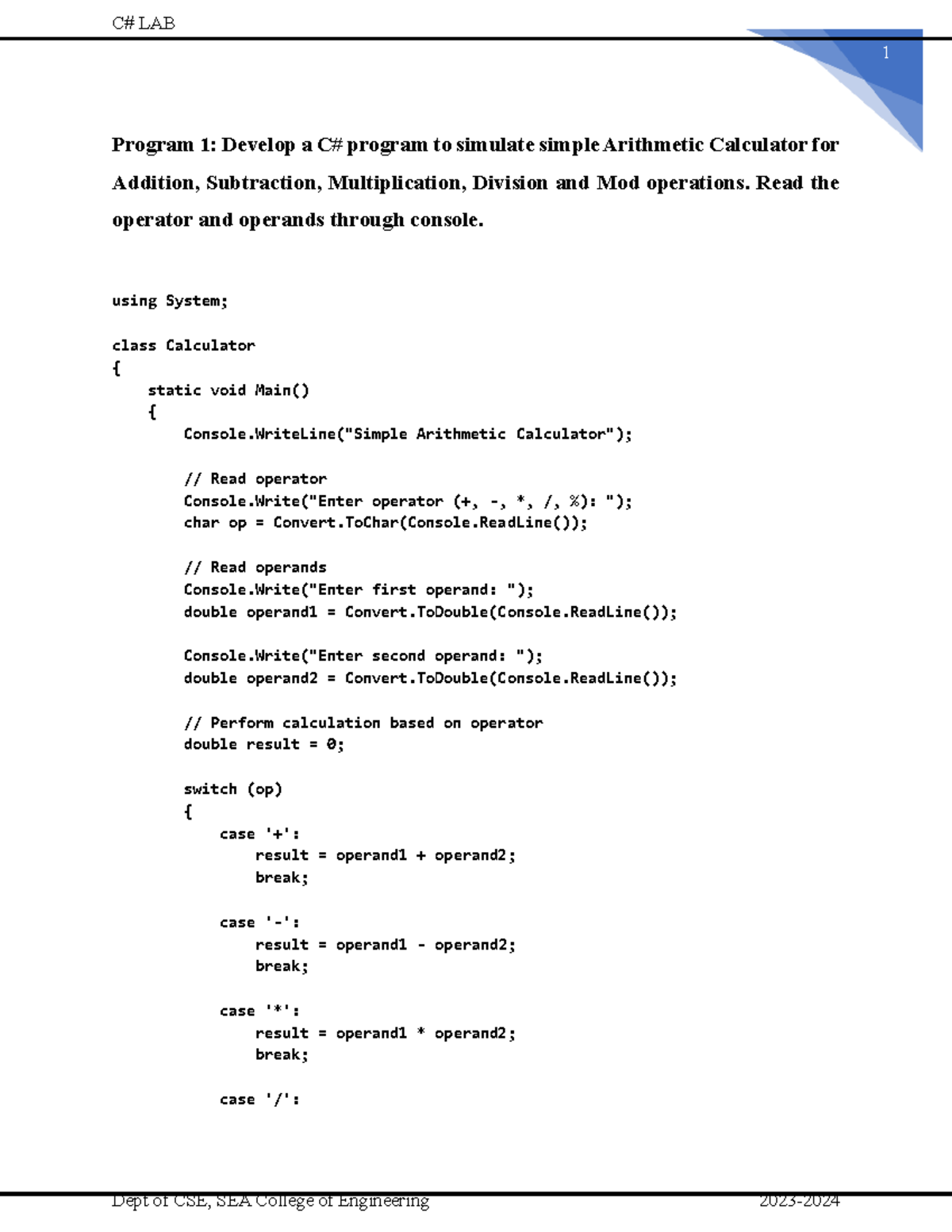 C# LAB Manual - 1 Program 1: Develop a C# program to simulate simple ...