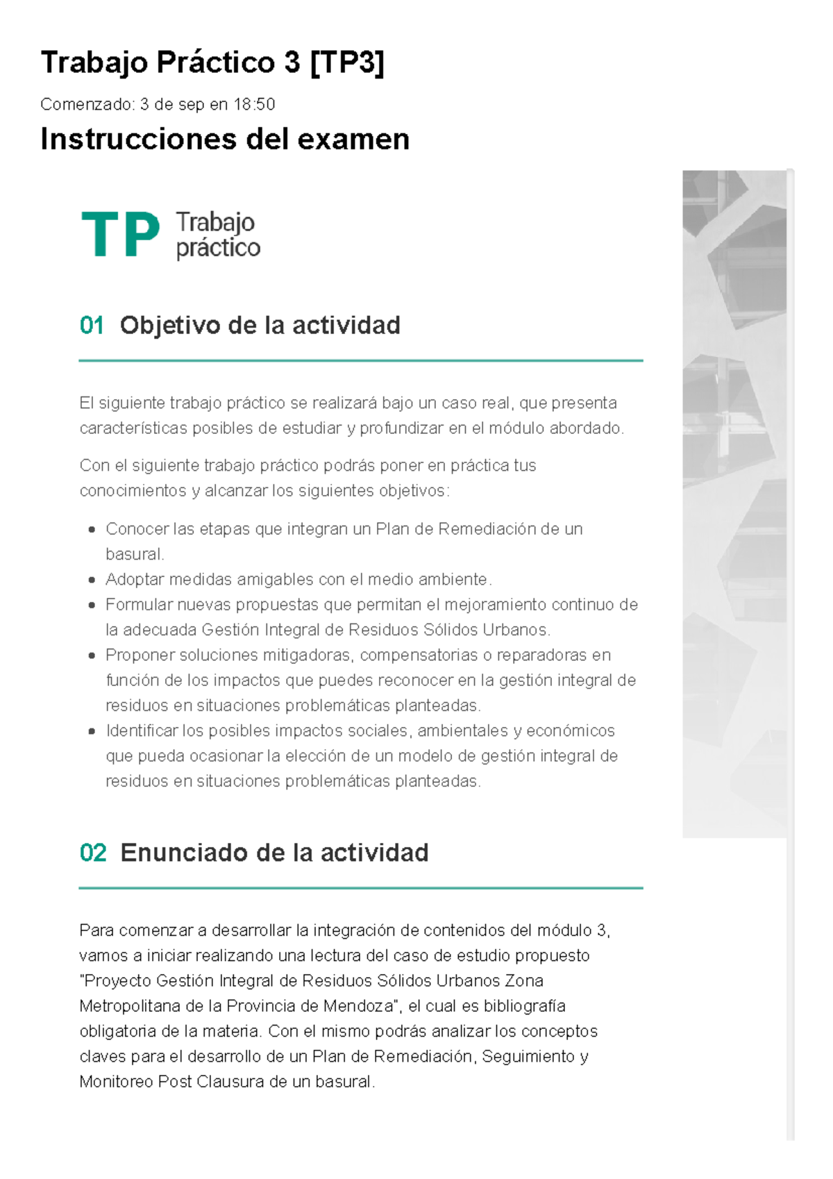 Examen Trabajo Práctico 3 [TP3] 90%. - Trabajo Práctico 3 [TP3] Comenzado: 3 de sep en 18: - Studocu