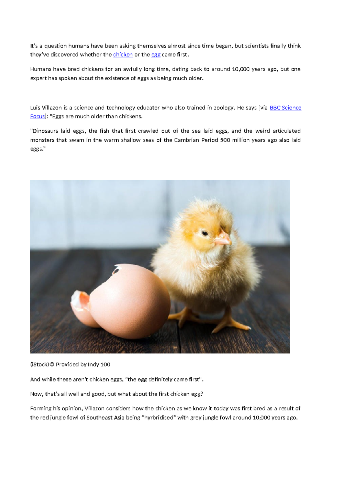 Egg or Chicken, which one came first. - It’s a question humans have been asking themselves ...