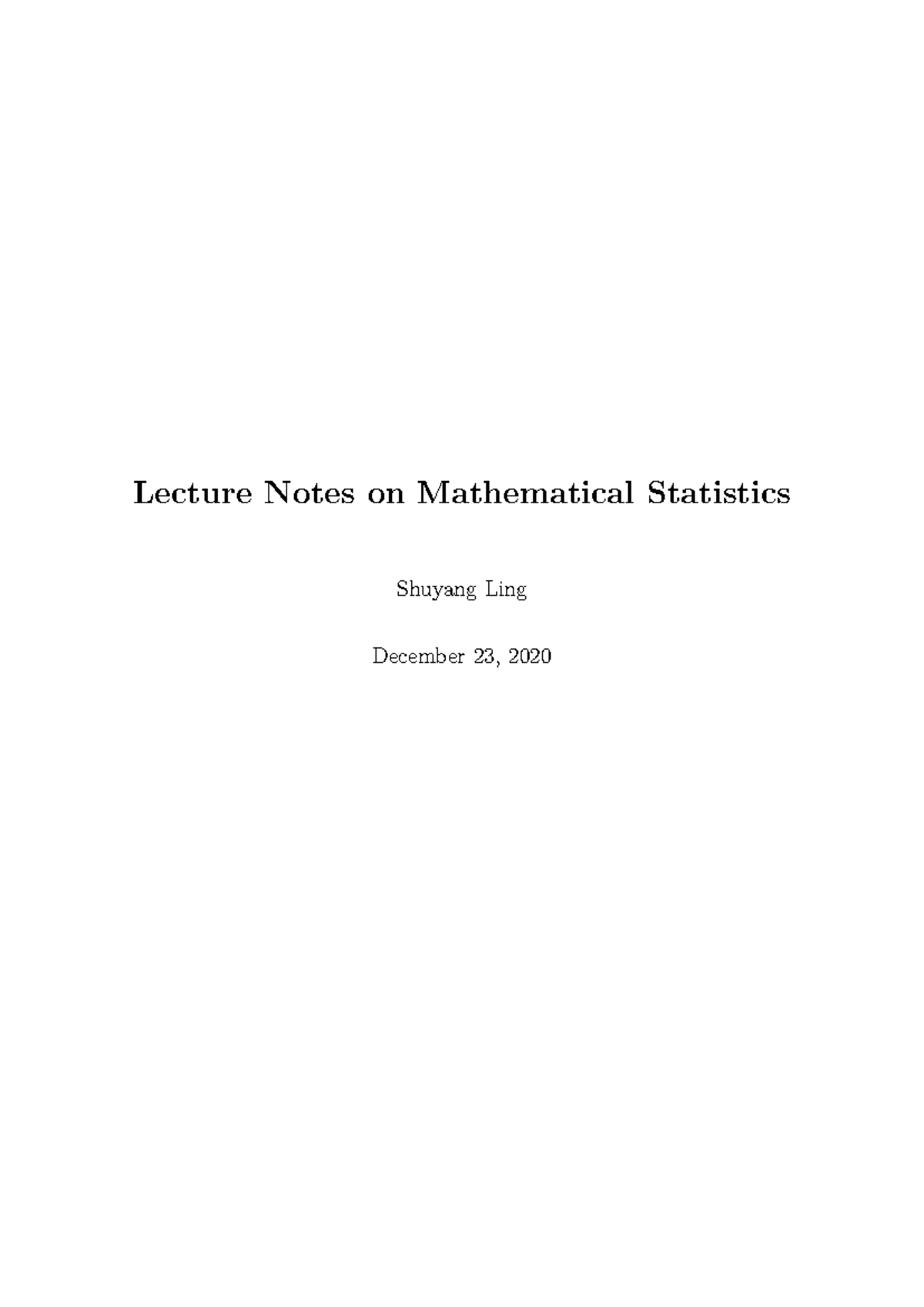 Math Stats Lecture 2020F 103100 - Lecture Notes on Mathematical ...