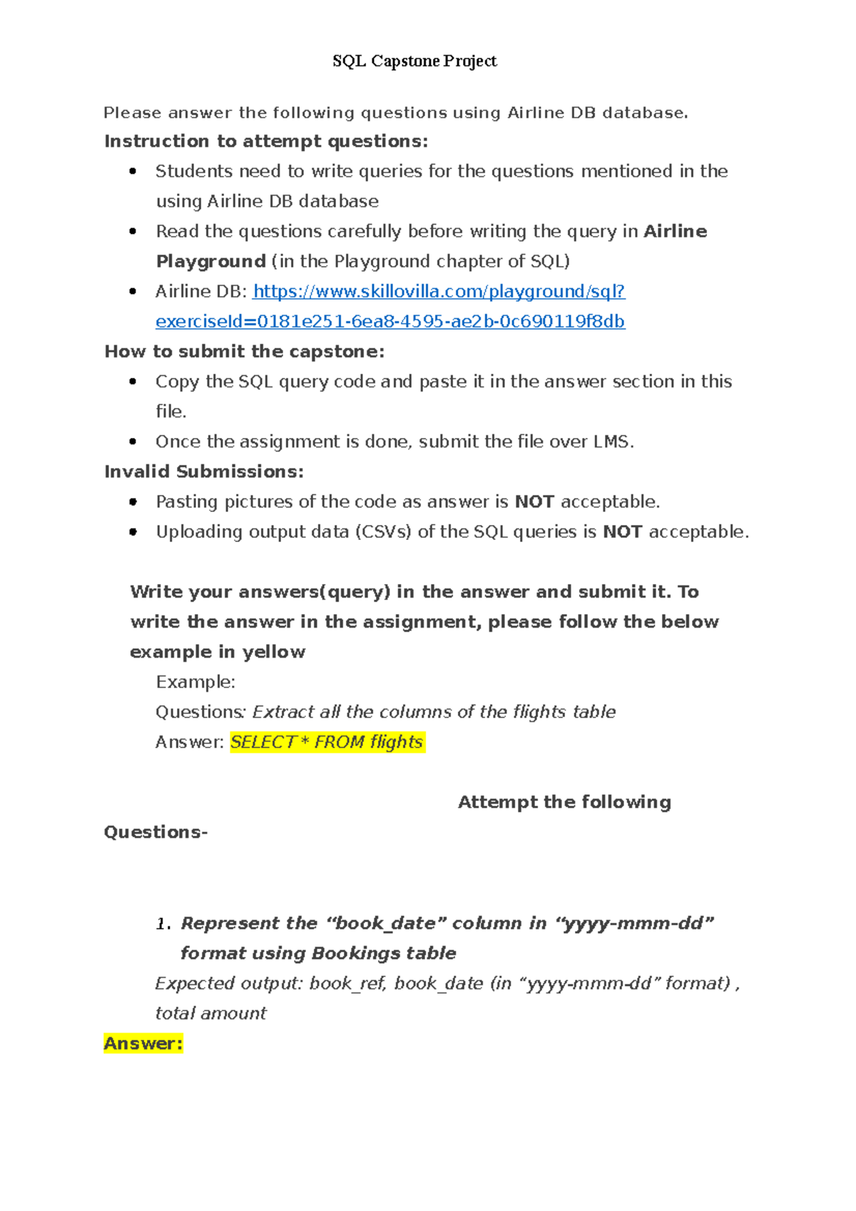 SQL Capstone Project - Required practice - Please answer the following questions using Airline ...