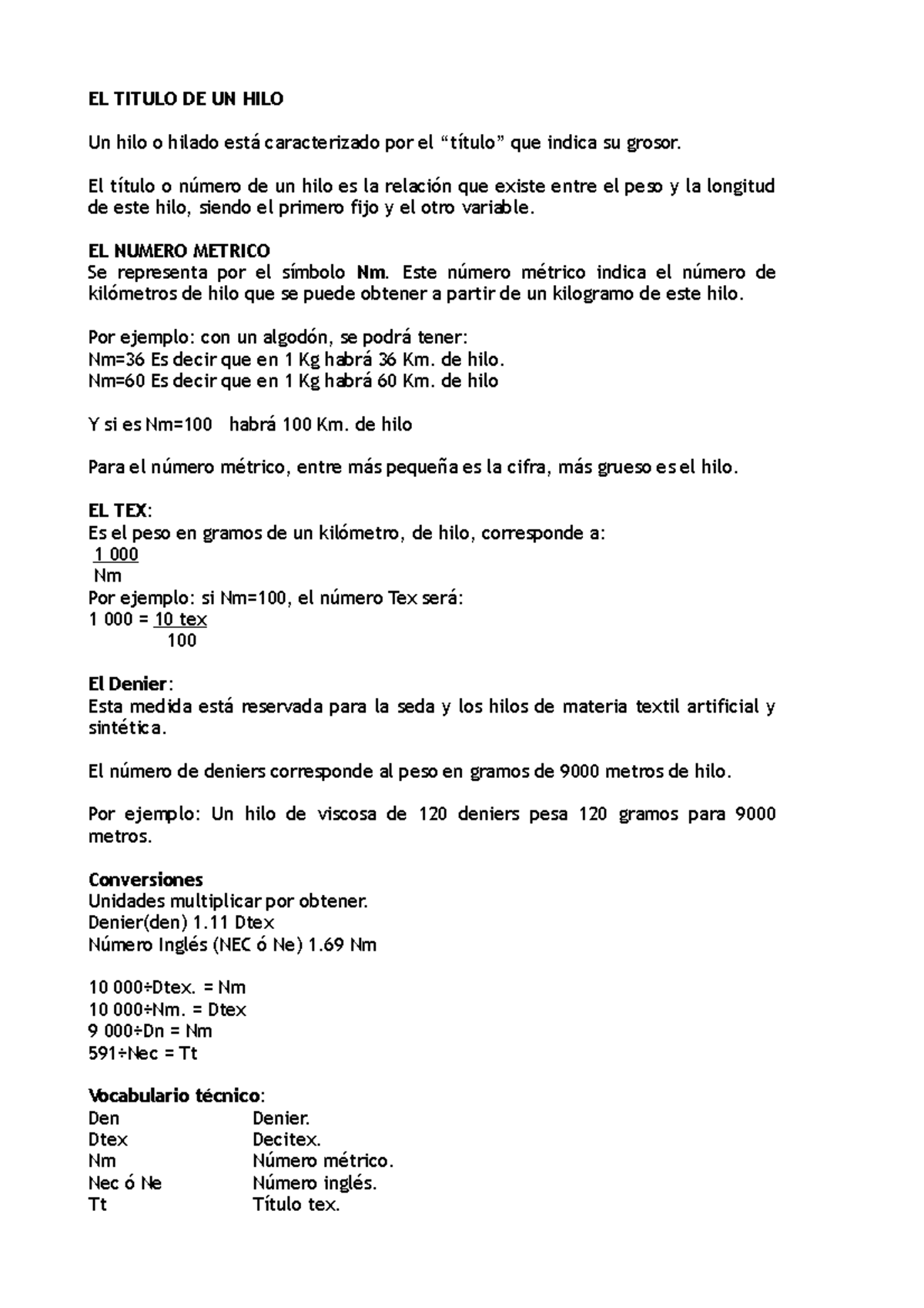EL Titulo DE UN HILO - Como se calcula el grosor de un hilo - EL TITULO DE UN HILO Un hilo o ...