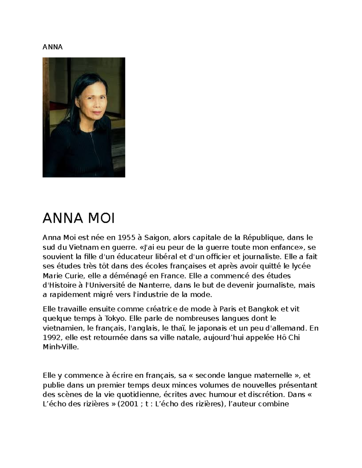 ANNA MOI - ANNA ANNA MOI Anna Moi est née en 1955 à Saigon, alors ...