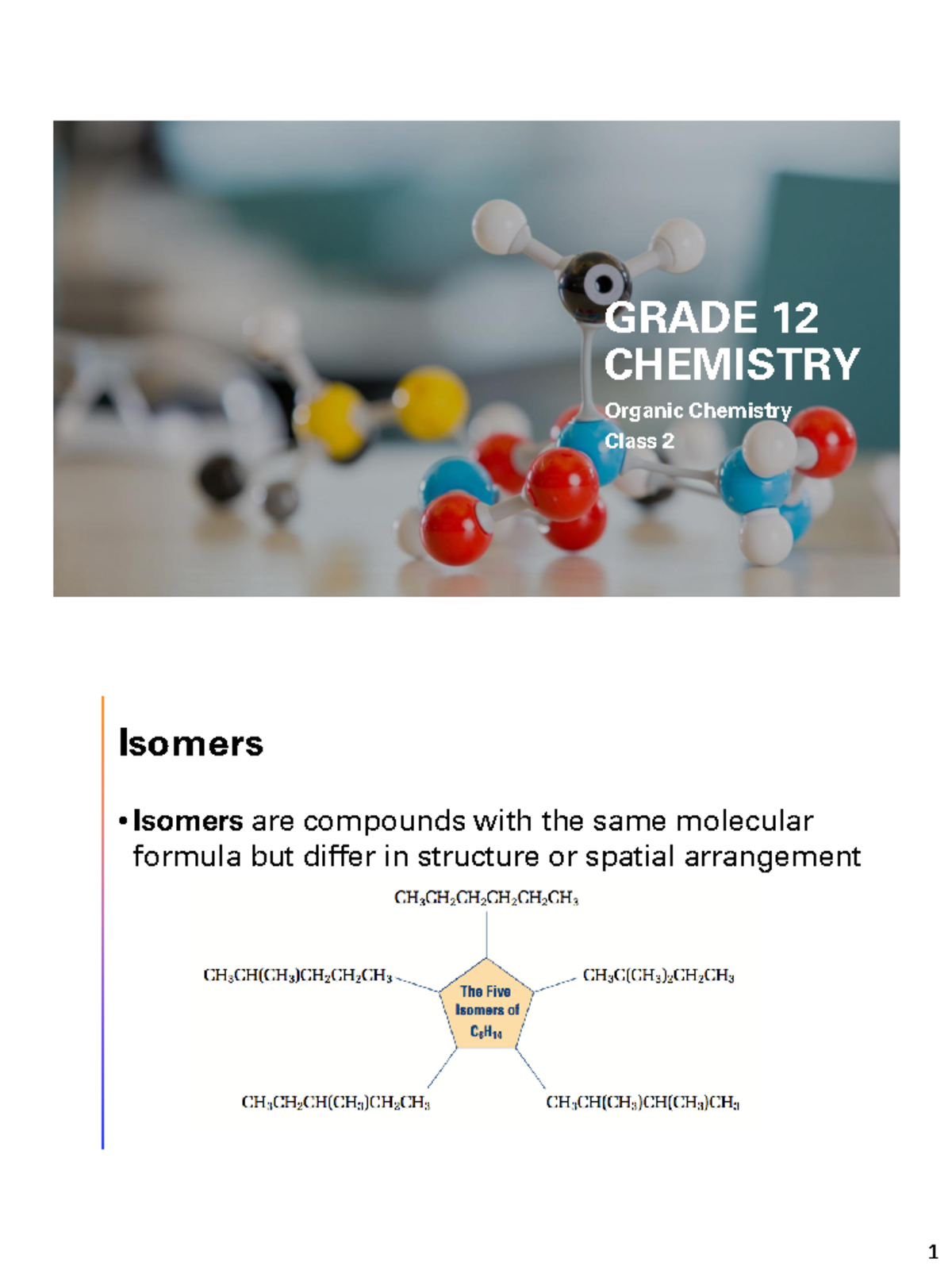 Class 02 Chemistry G12 Notes - GRADE 12 CHEMISTRY Organic Chemistry ...