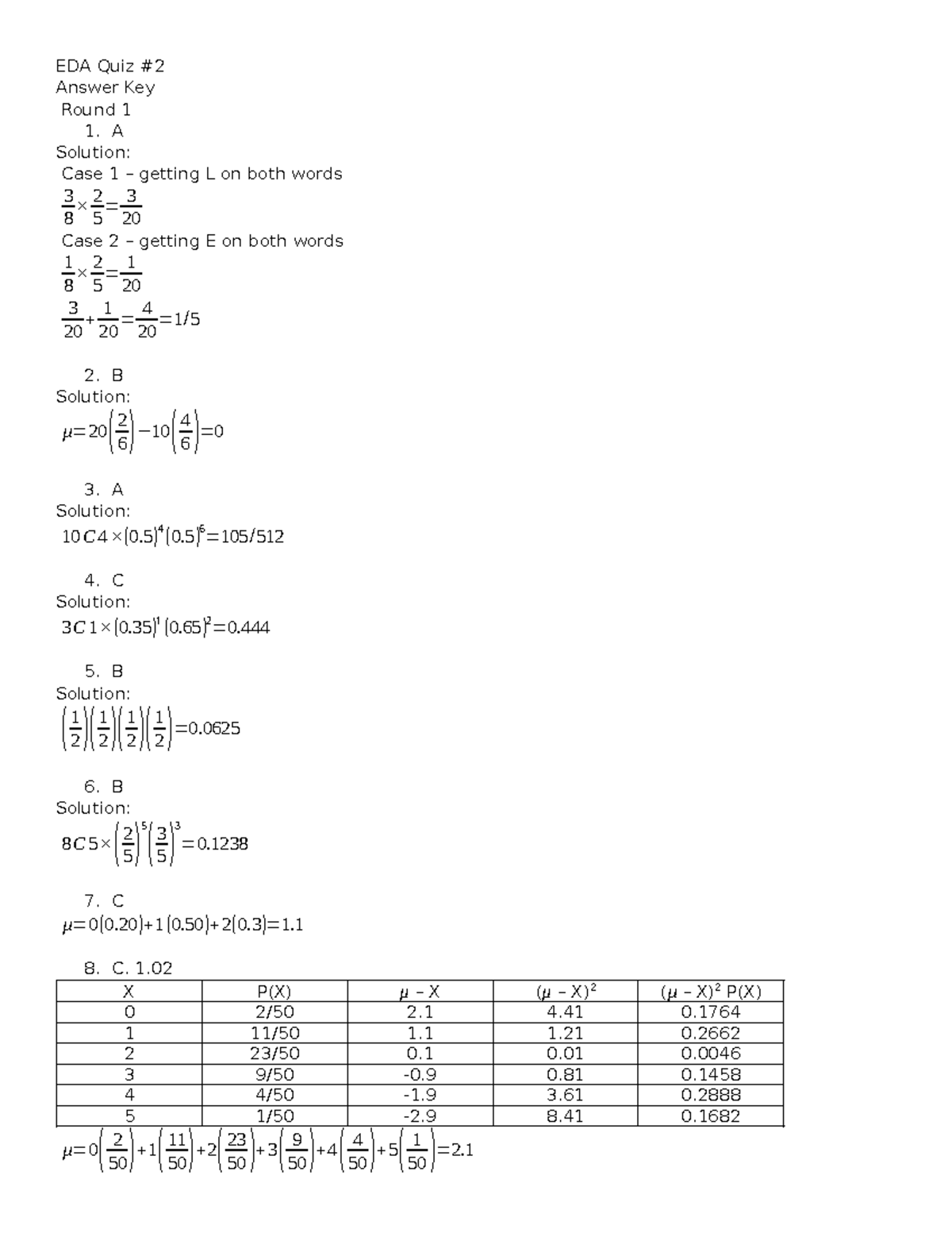 EDA QUIZ 2 Solution - EDA Quiz Answer Key Round 1 1. A Solution: Case 1 – getting L on both ...