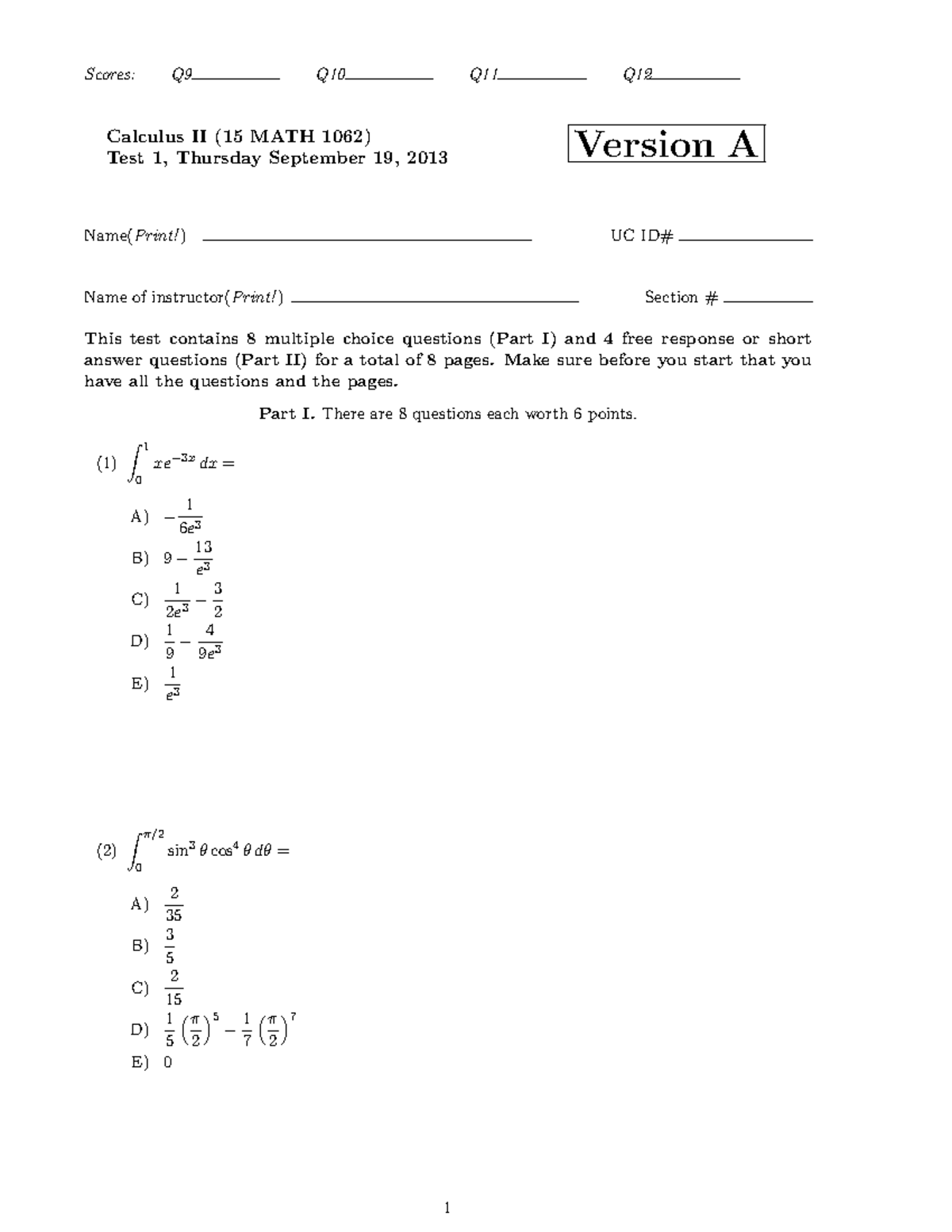 1062 Test 1 Version A 2013 FS - Scores: Q9 Q10 Q11 Q Calculus II (15 ...