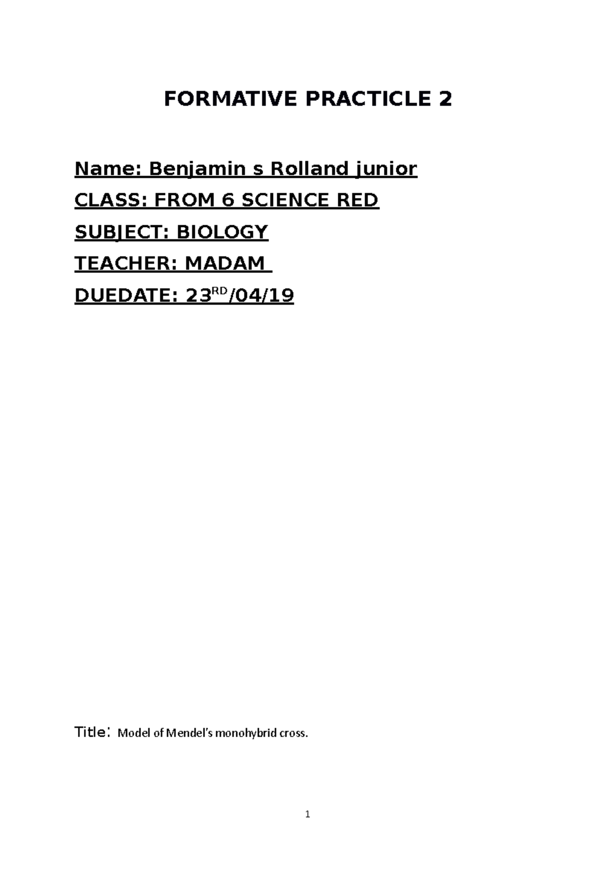 Formative practical 2 - FORMATIVE PRACTICLE 2 Name: Benjamin s Rolland ...