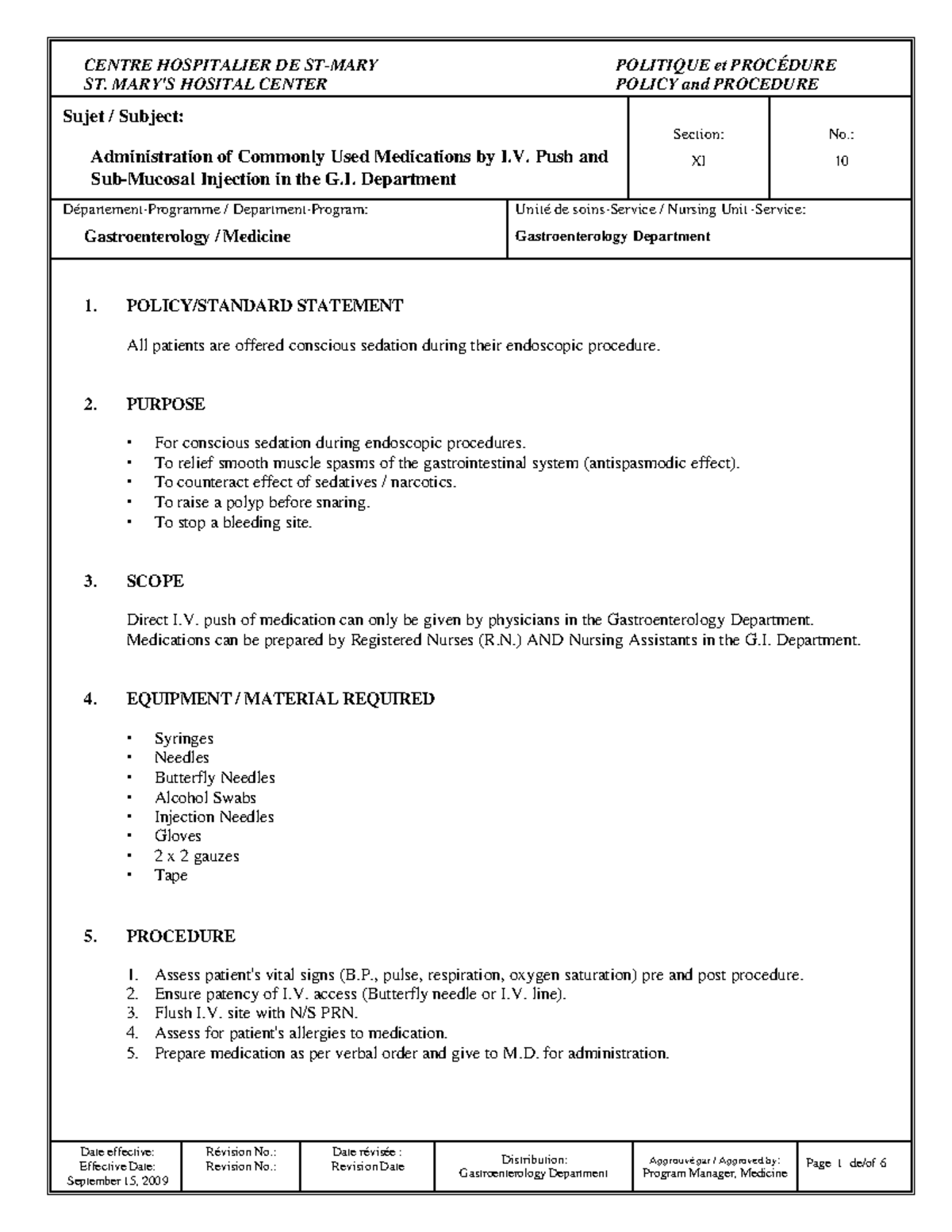 Administration of Commonly Used Medications by IV Push and Sub-Mucosal ...