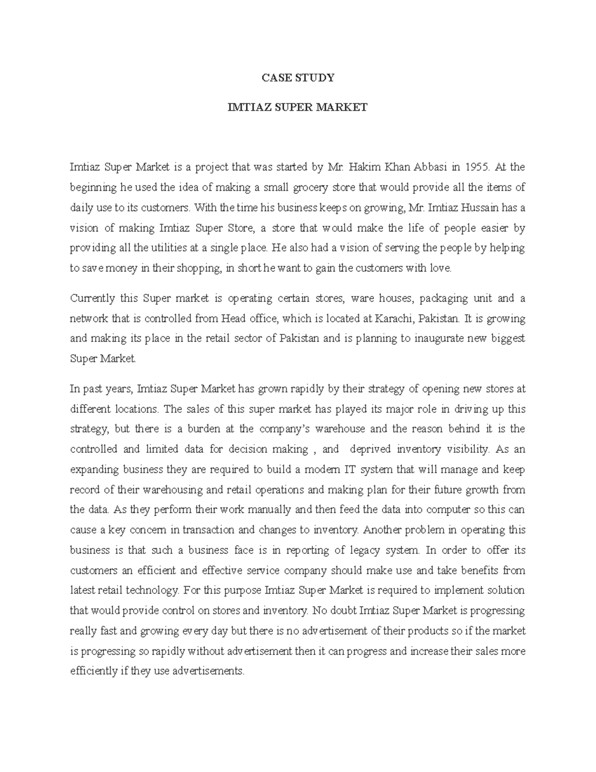 Imtiaz Super Market copy - CASE STUDY IMTIAZ SUPER MARKET Imtiaz Super Market is a project that ...