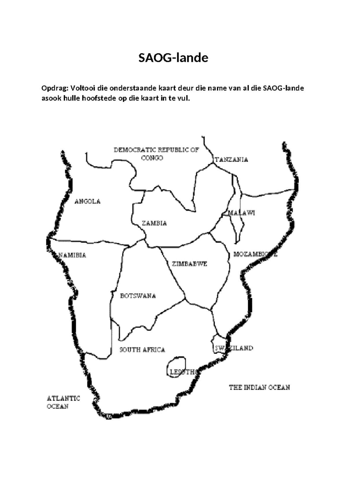 Vul lande en hoofstede op kaart in - SAOG-lande Opdrag: Voltooi die ...