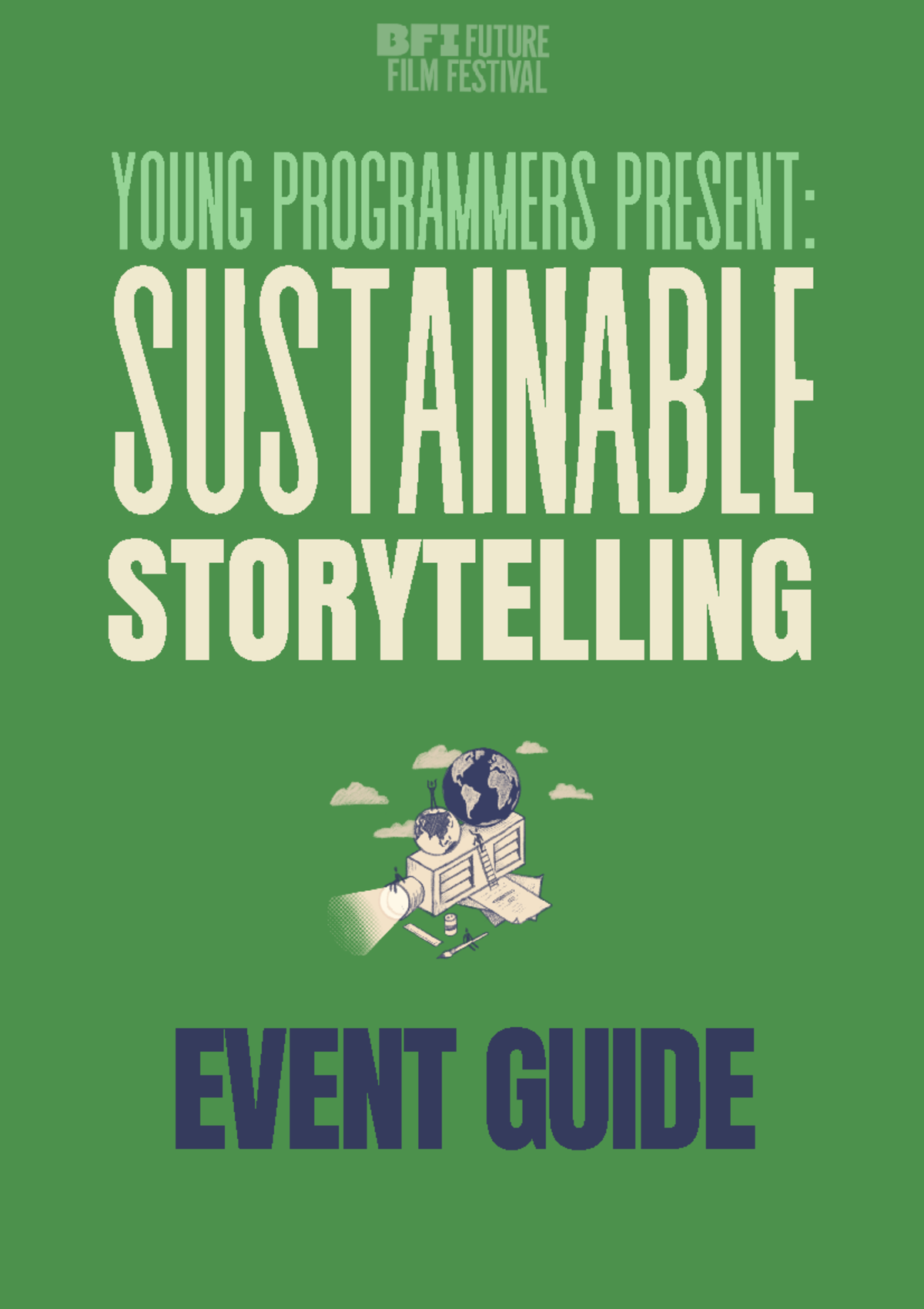 Sustainable Storytelling FFF23 Event Guide - STORYTELLING SUSTAINABLE ...