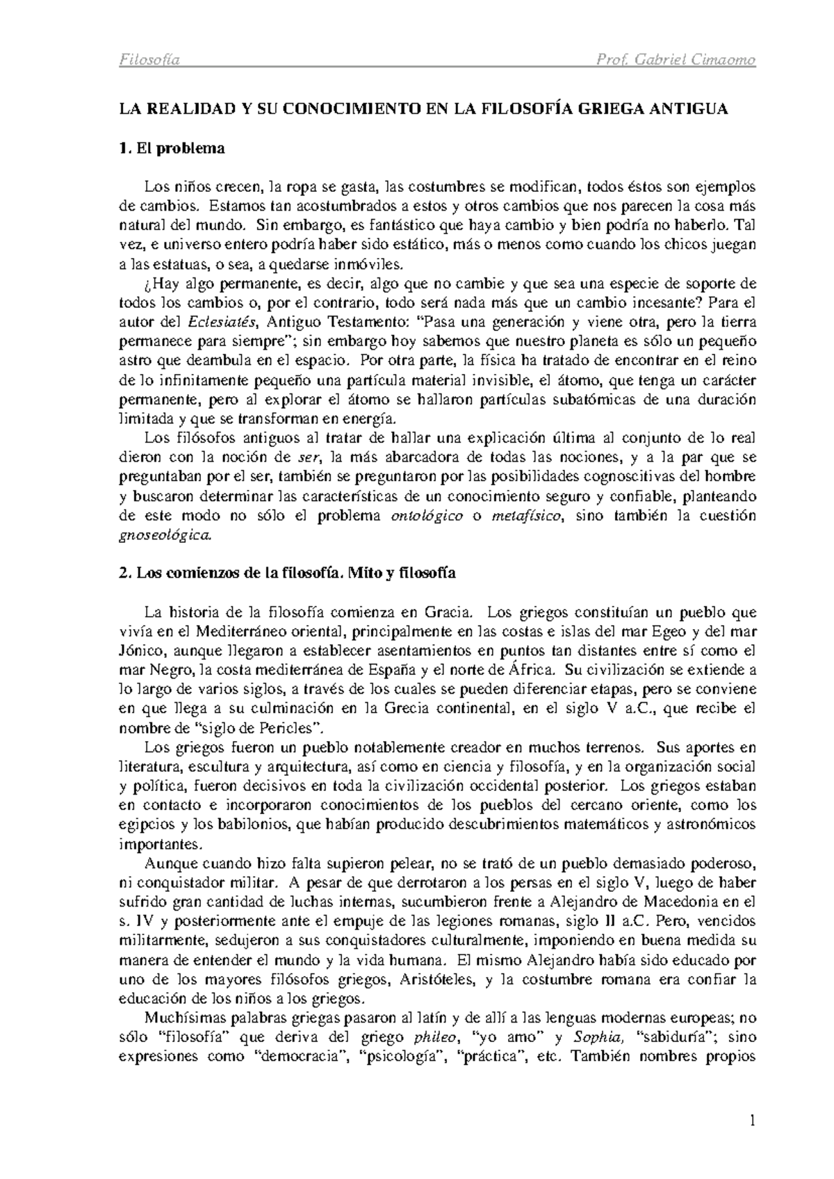 LA Realidad Y SU Conocimiento EN LA Filosofia Griega Antigua - LA ...
