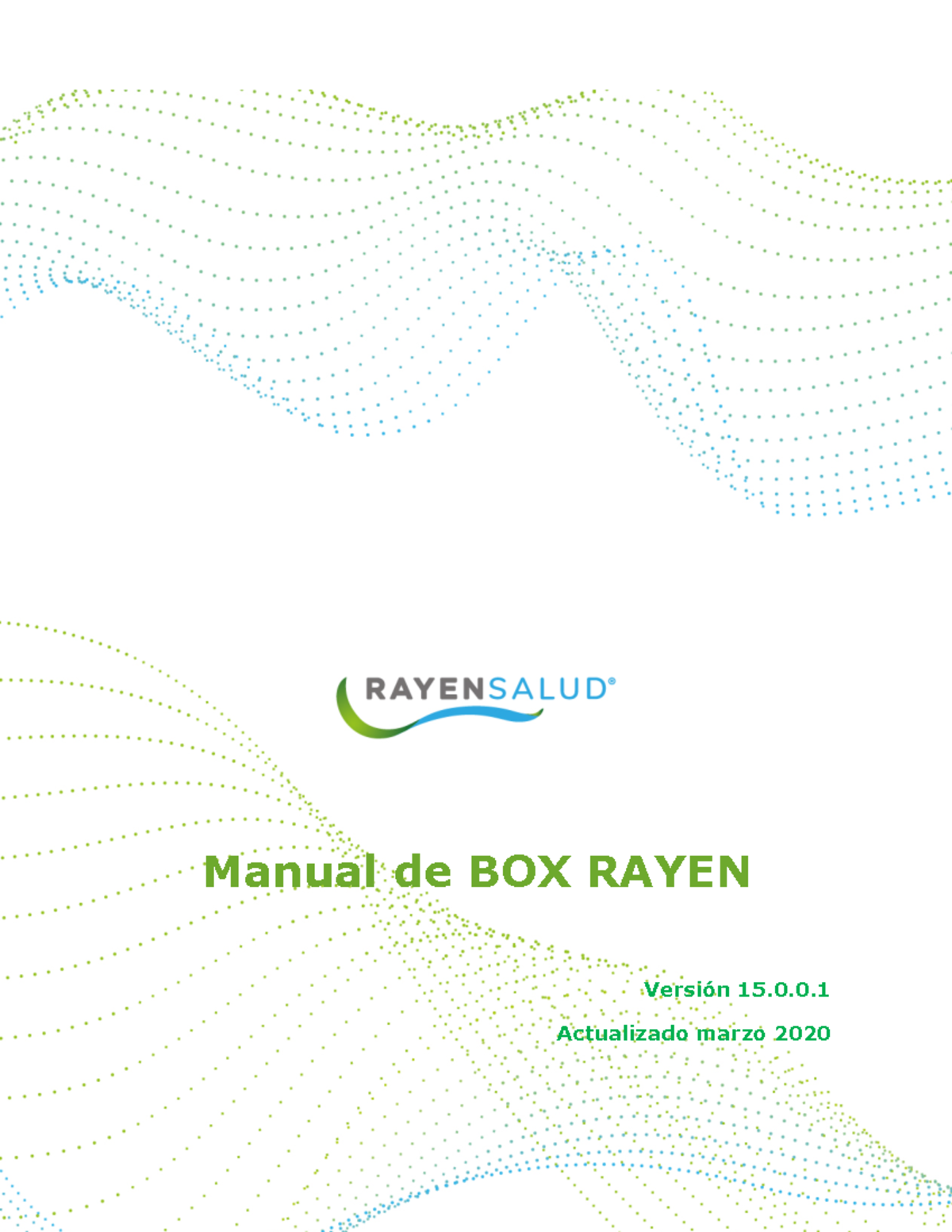 Software Rayen - Manual Box y RUI - Manual de BOX RAYEN Versión 15.0 ...