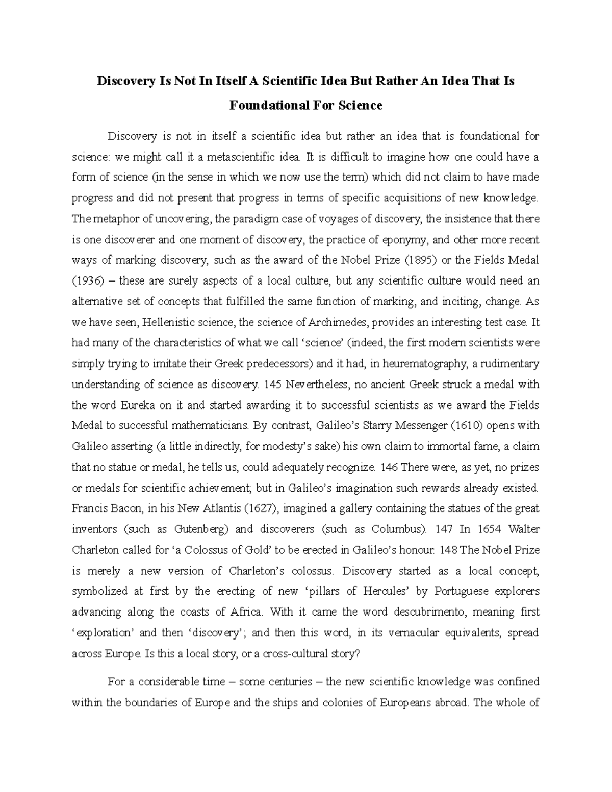 Discovery Is Not In Itself A Scientific Idea But Rather An Idea - It is ...