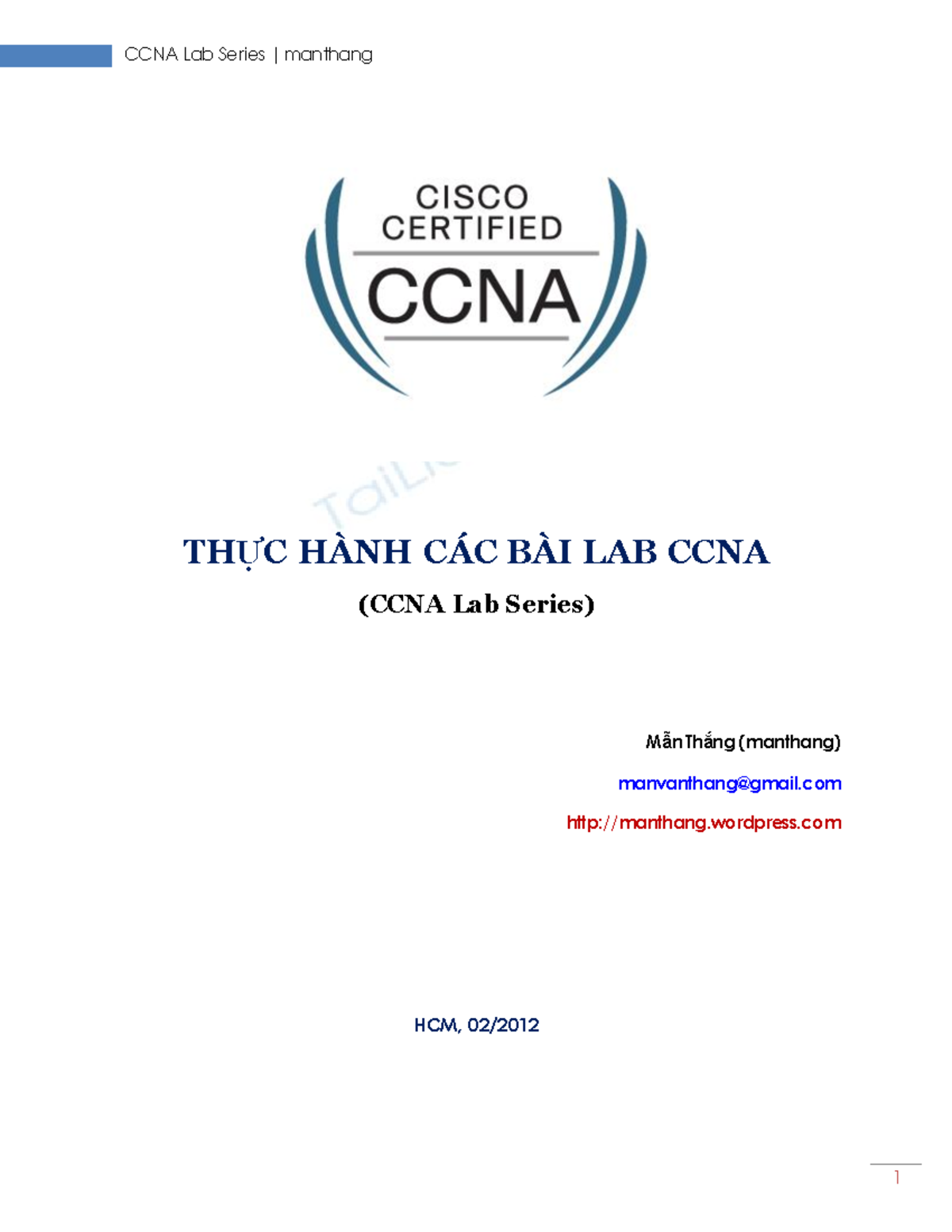 LAB bài tập CCNA - THỰC HÀNH CÁC BÀI LAB CCNA (CCNA Lab Series) Mẫn Thắng (manthang) - Studocu