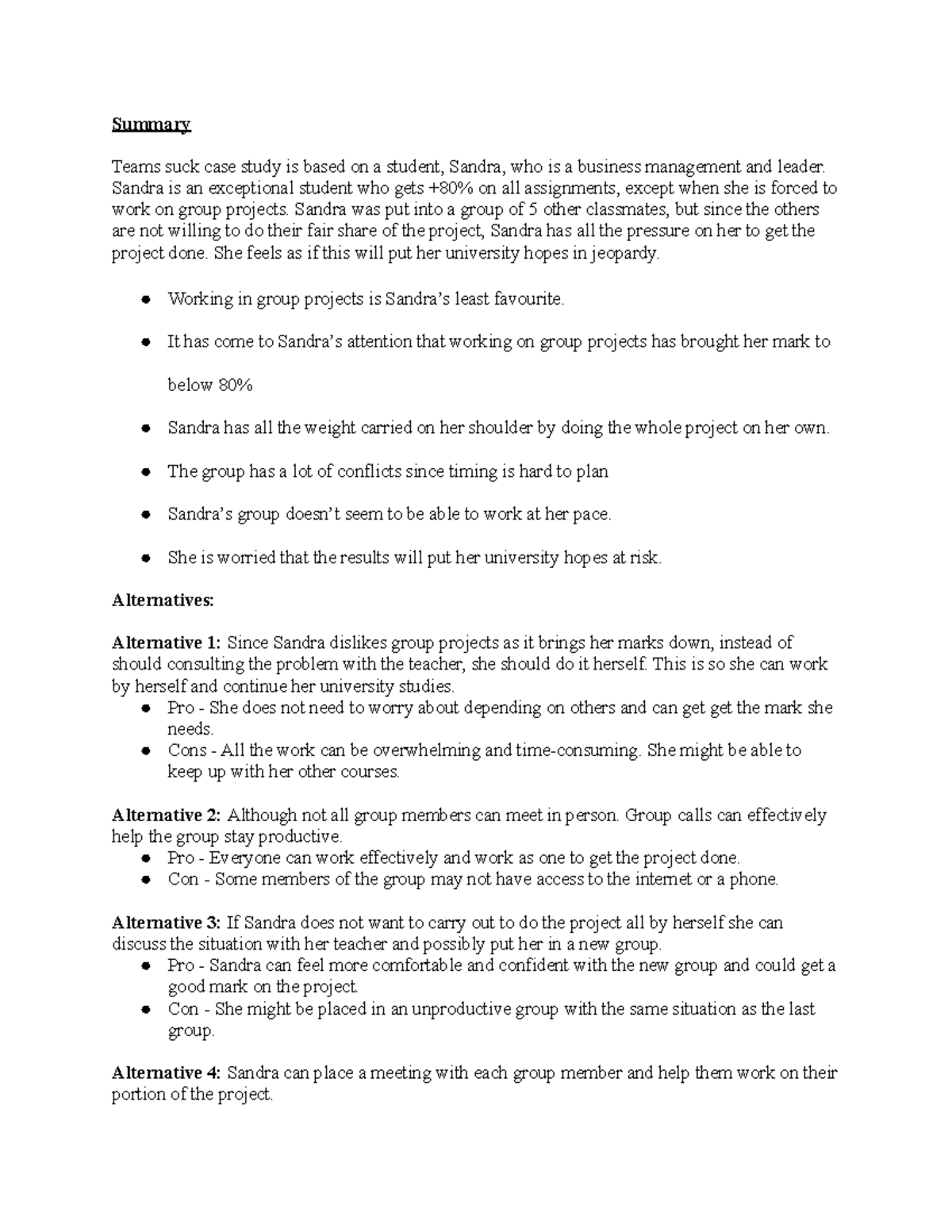 Case study - Teams suck - business - Summary Teams suck case study is based on a student, Sandra ...