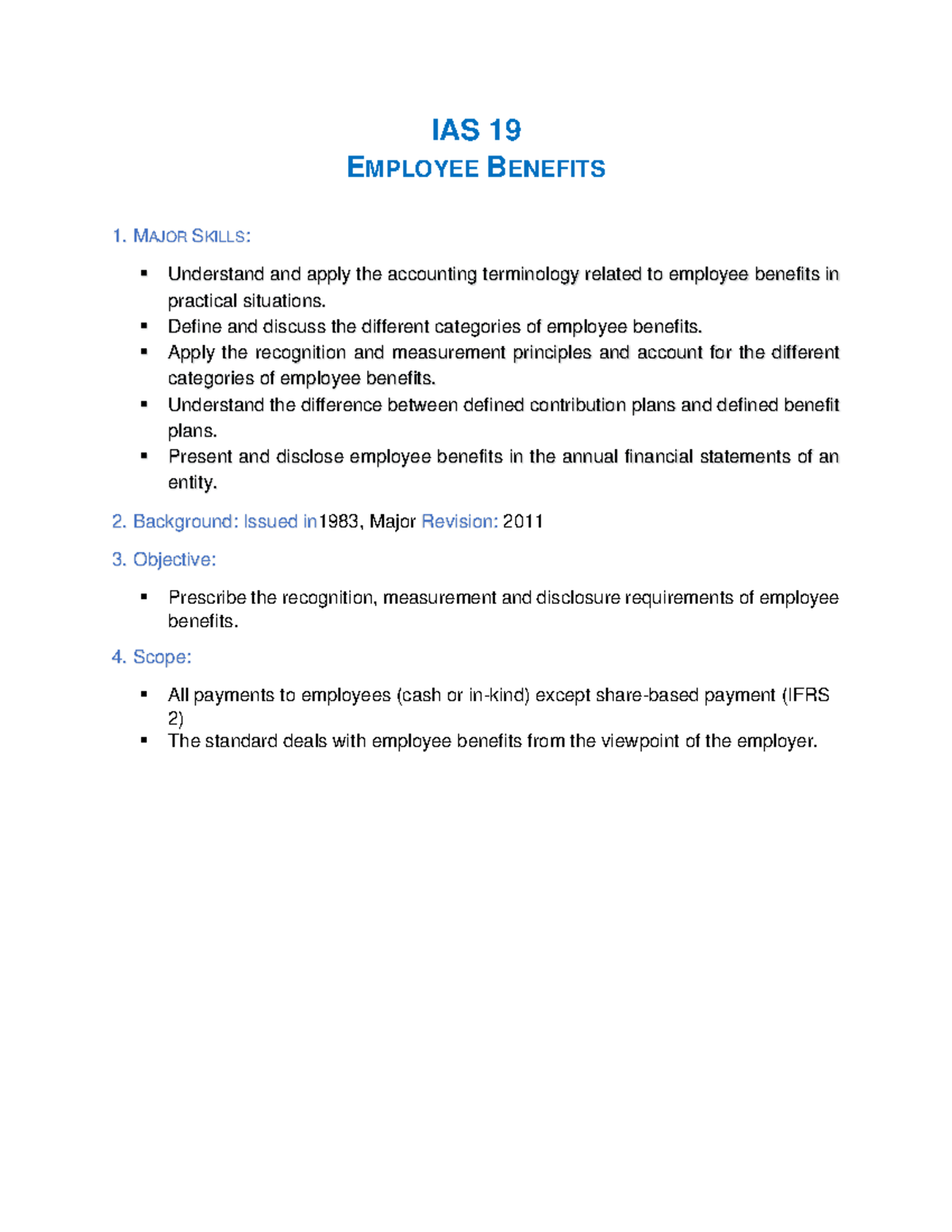 IAS 19 Employee benefits - IAS 19 EMPLOYEE BENEFITS 1. MAJOR SKILLS ...