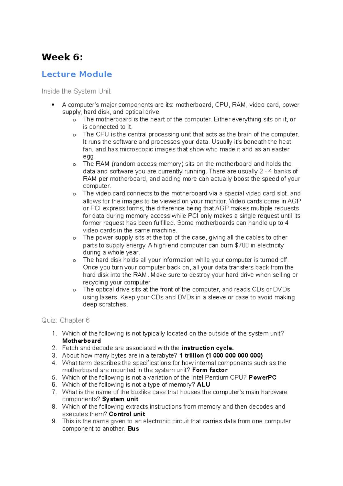 Lecture 6forintroIT - Week 6: Lecture Module Inside the System Unit A computer’s major ...